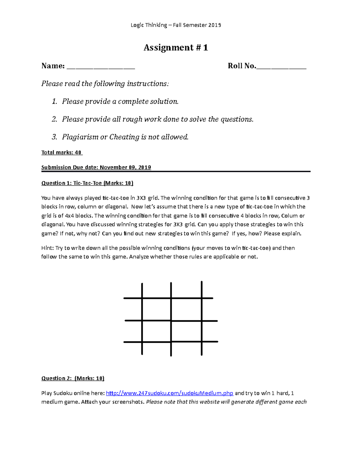 Assignment 1 - Logic Thinking – Fall Semester 2019 Assignment # 1 Name ...