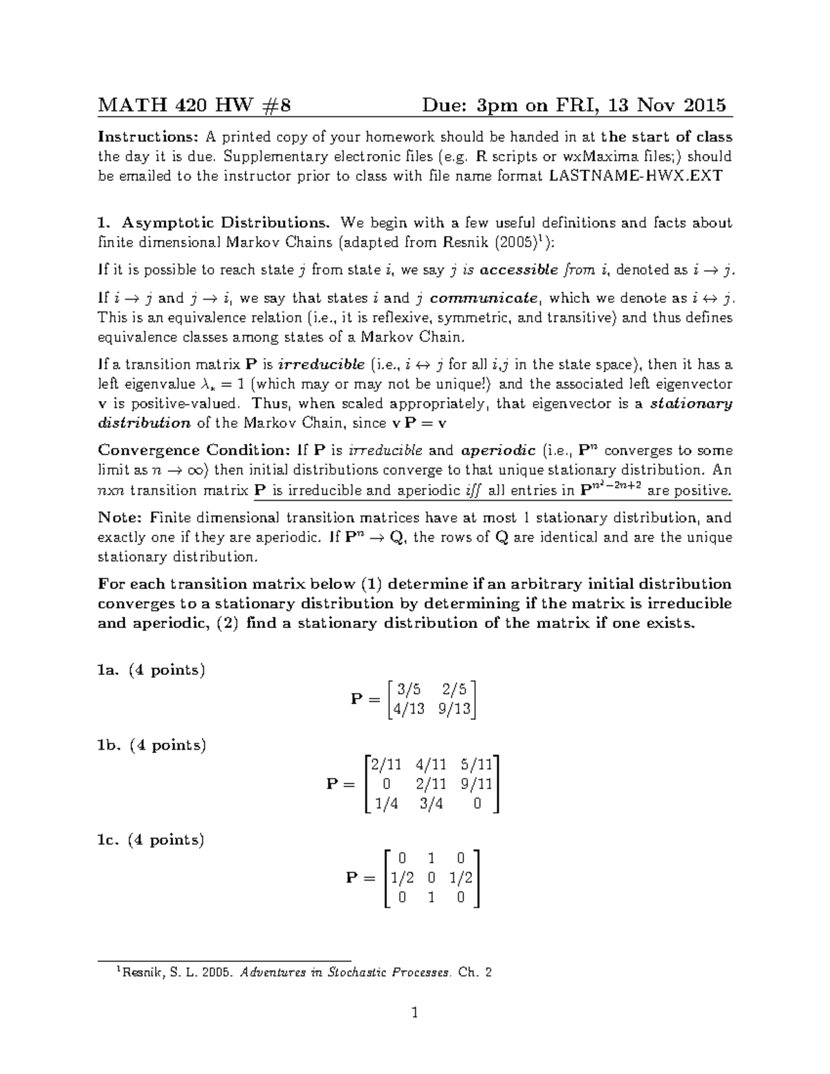 Homework 8 Questions - MATH 420 HW Due: 3pm on FRI, 13 Nov 2015 ...