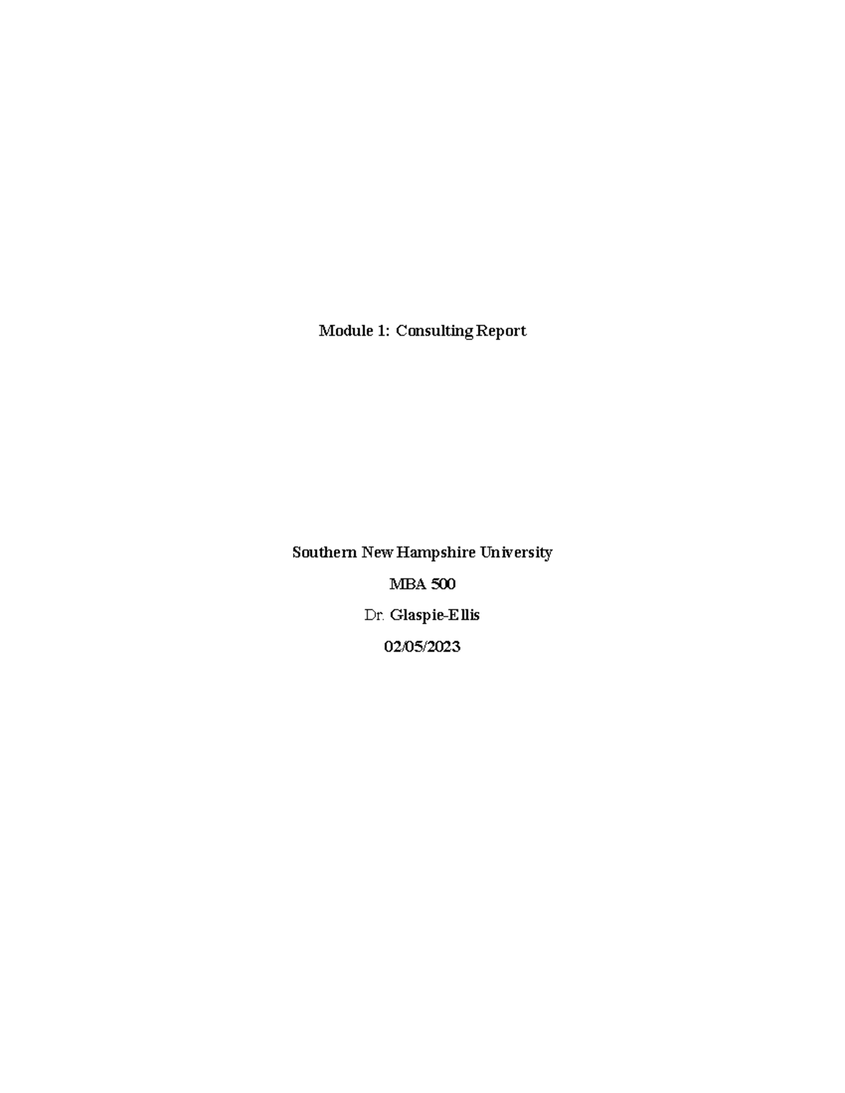 Module 1 consulting report - Module 1: Consulting Report Southern New ...