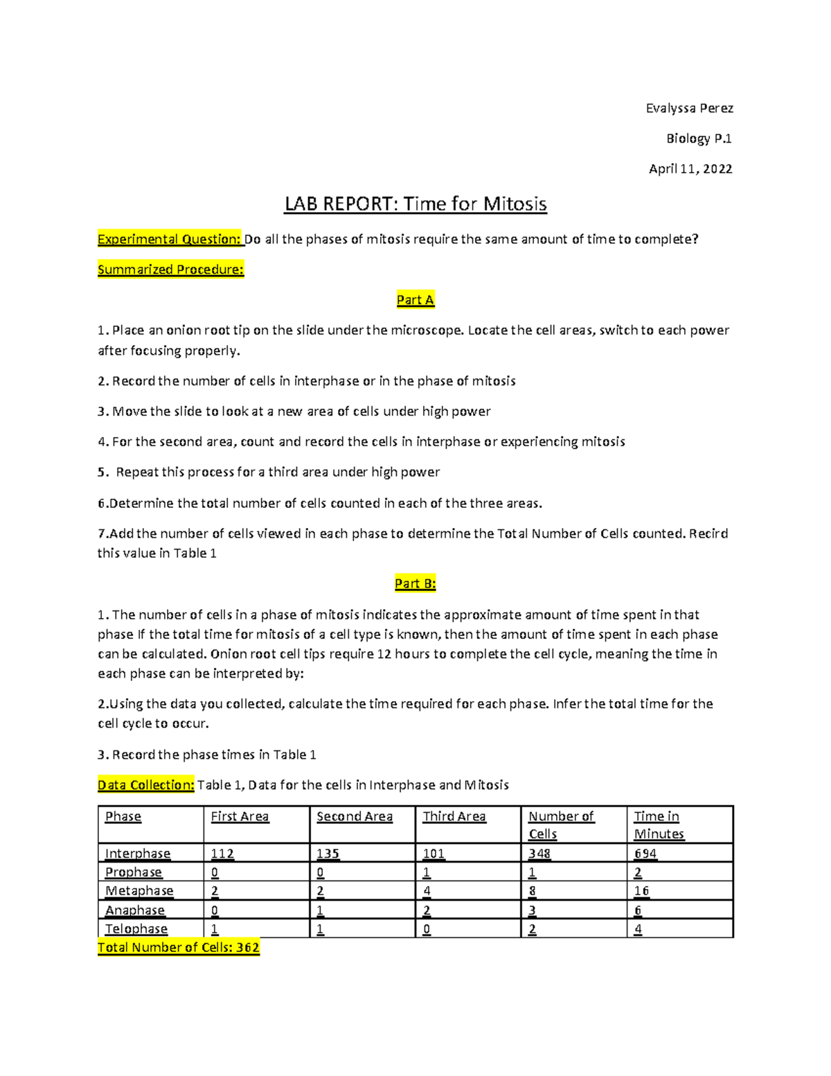Time For Mitosis-Lab Report - Evalyssa Perez Biology P. April 11, 2022 ...