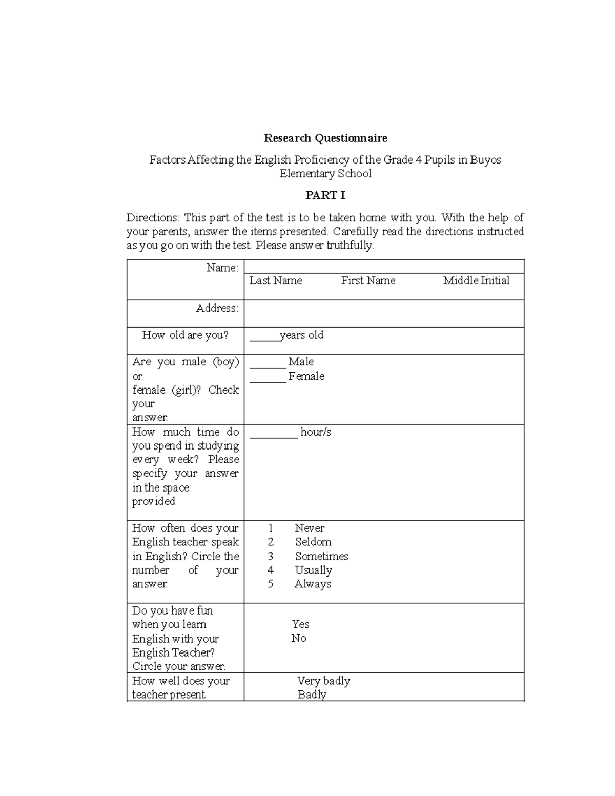 Research Questionnaire - Research Questionnaire Factors Affecting the ...