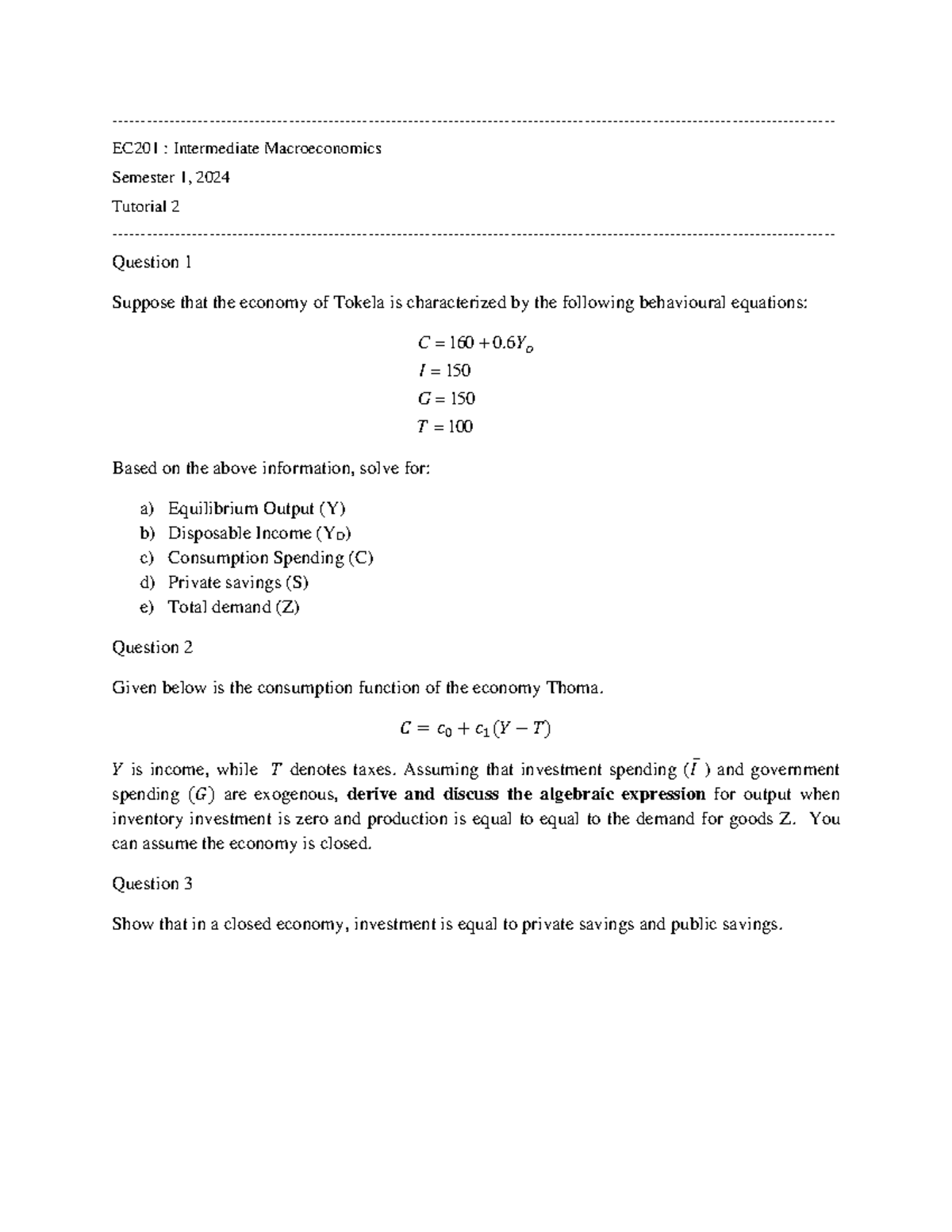 EC201 - Tutorial 2 Week 3 - EC Semester 1, 2024 2 01 : Intermediate Macroeconomics - Tutorial ...