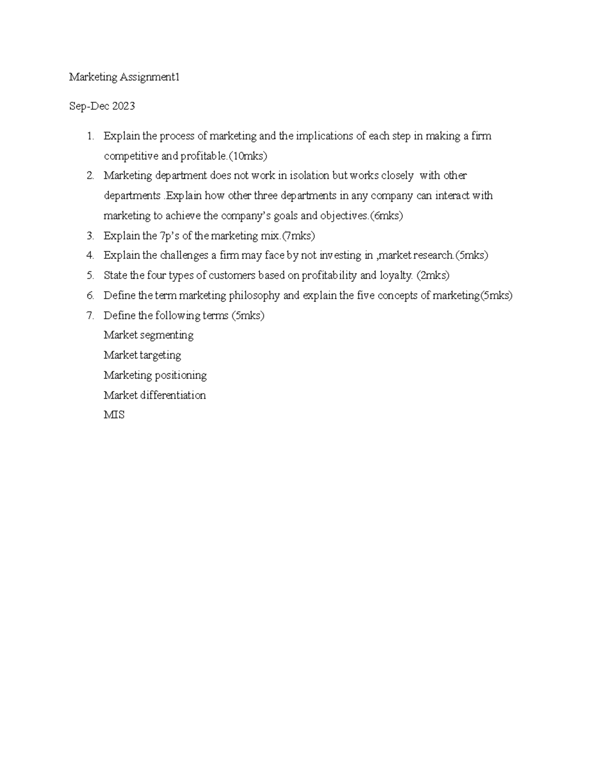 Marketing Assignment 1 - Marketing Assignment Sep-Dec 2023 1. Explain ...
