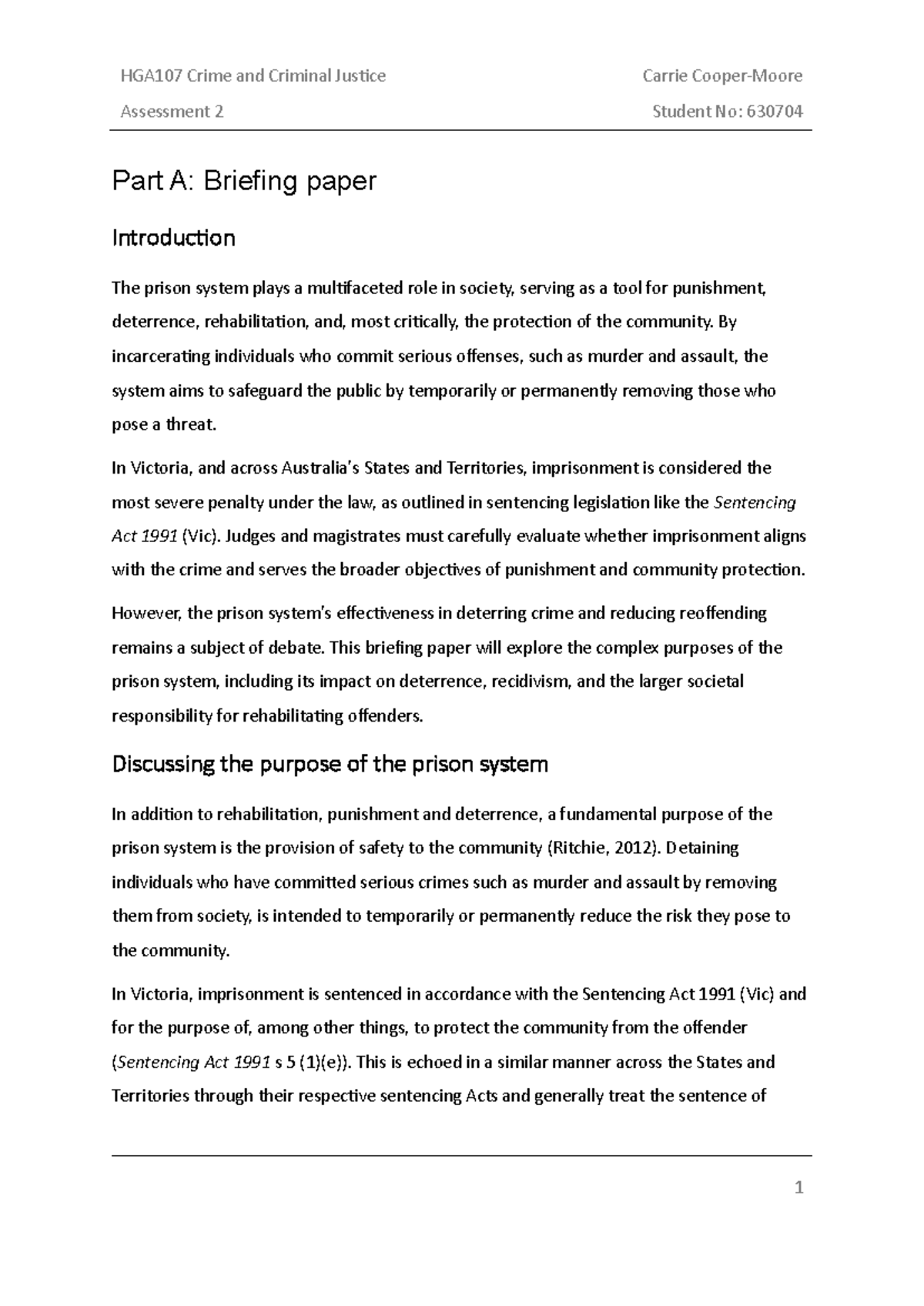 HGA107 Assessment Task 2 - Assessment 2 Student No: 630704 Part A ...