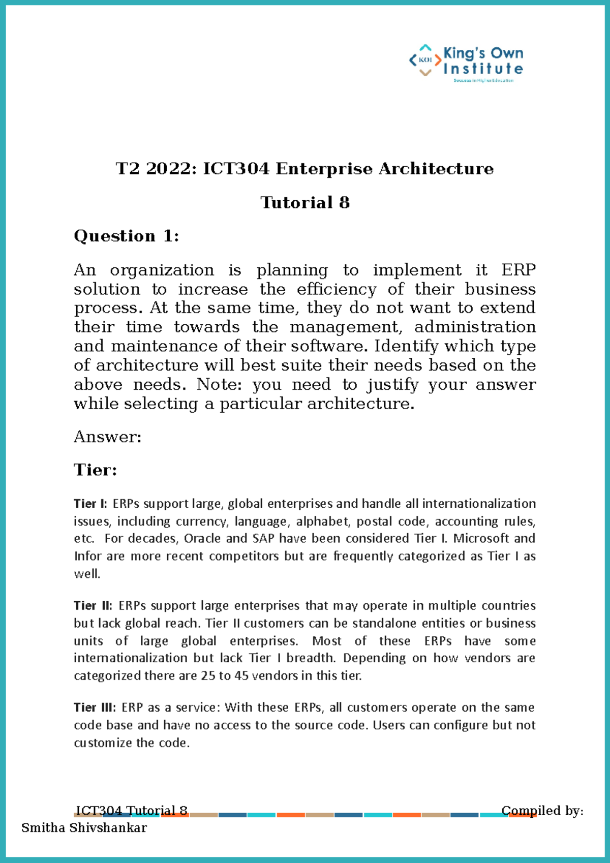 T2 2022: ICT304 Enterprise Architecture Tutorial 8 - Studocu