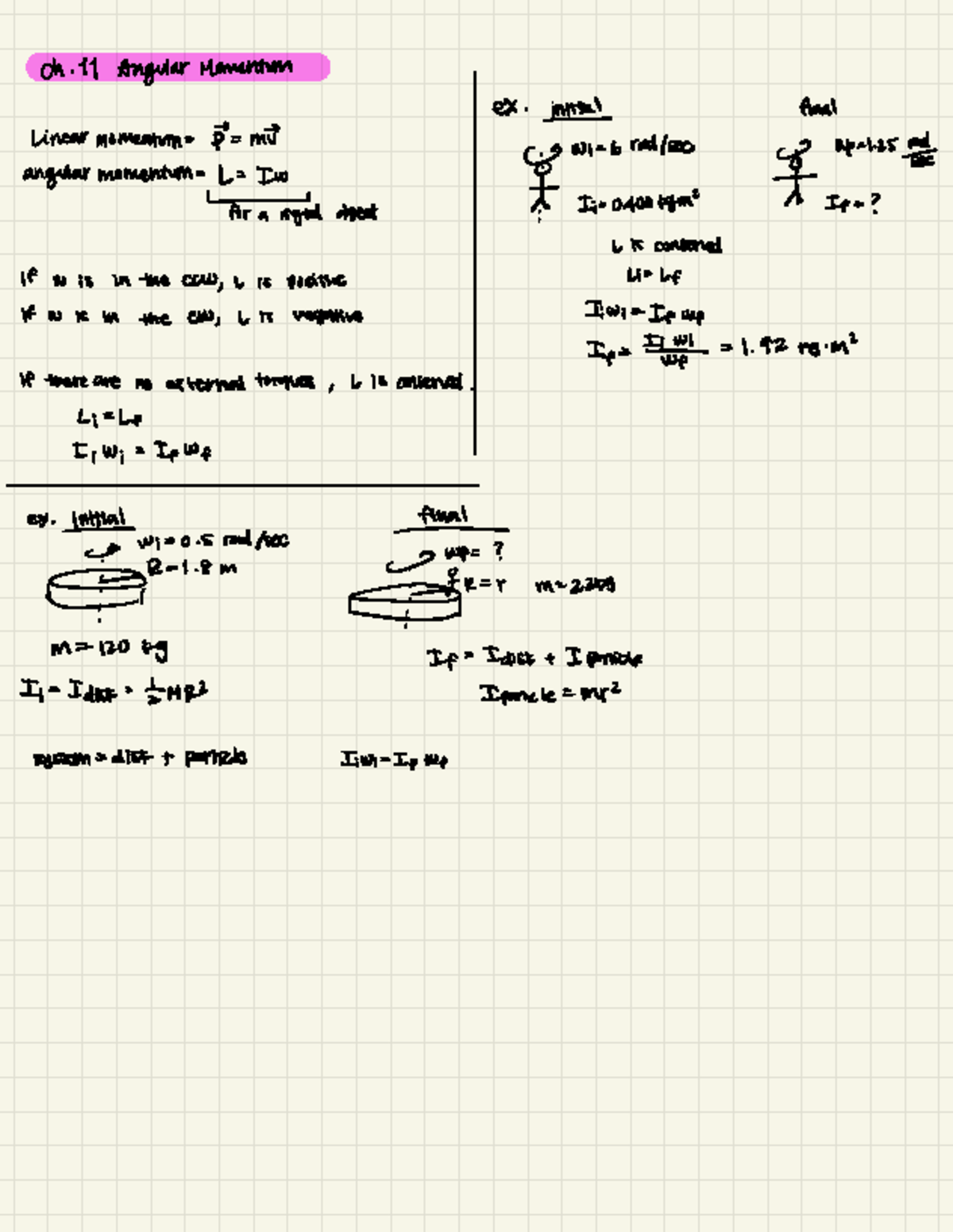 Physics 8A CH11 Notes - Ch. 11 Angular Momentin ex. il final Linear ...