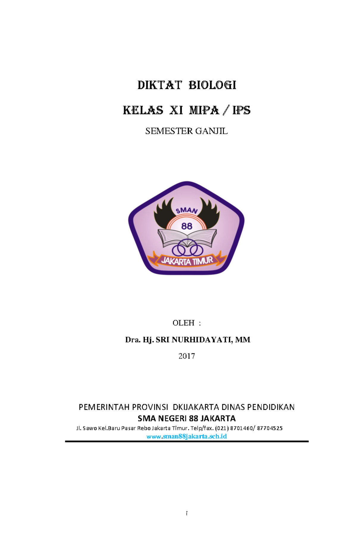 Diktat Bio XI Gan Diktat Bio XI Ganjil - i DIKTAT BIOLOGI KELAS XI MIPA / IPS SEMESTER GANJIL ...