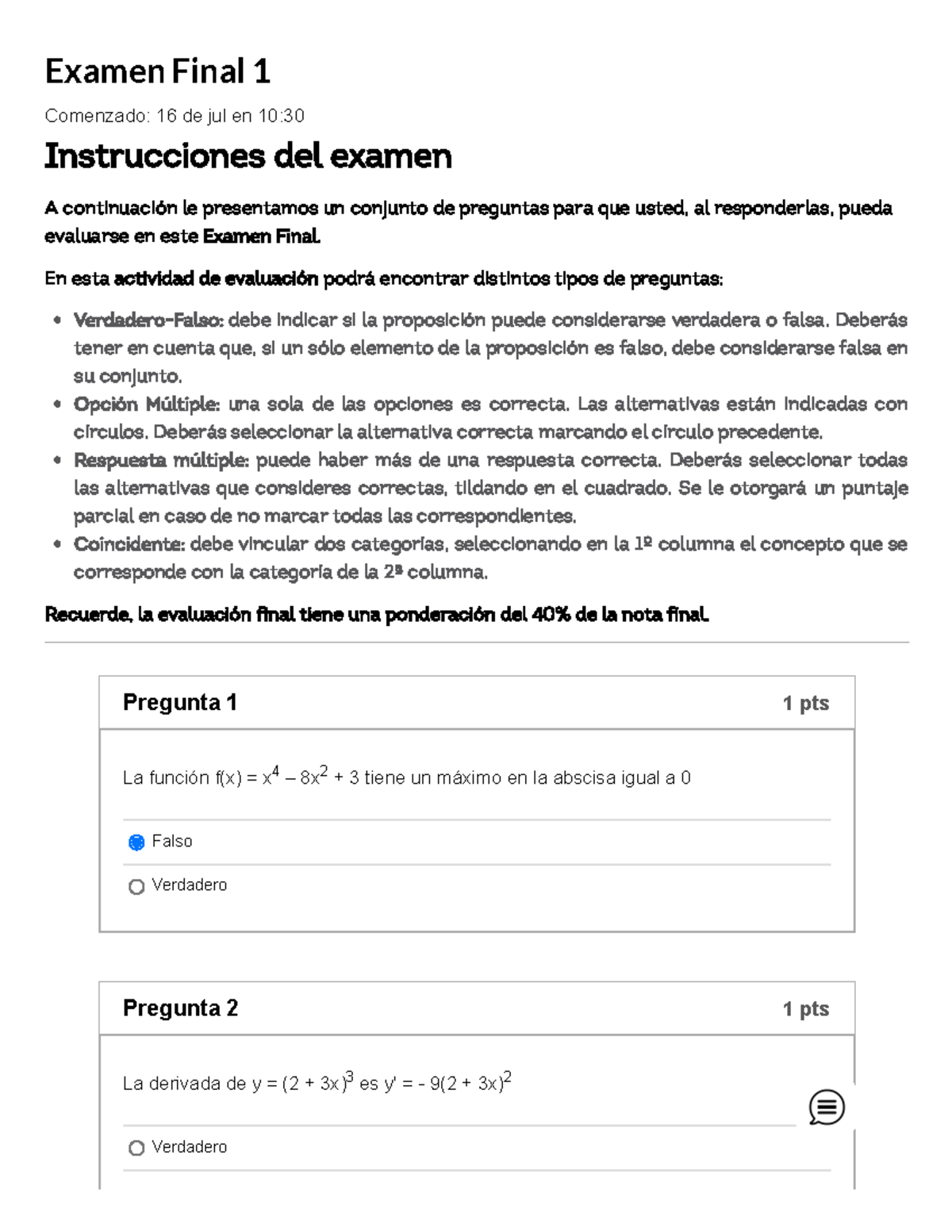 Examen Examen Final 2 1 - Examen Final 1 Comenzado: 16 de jul en 10 ...