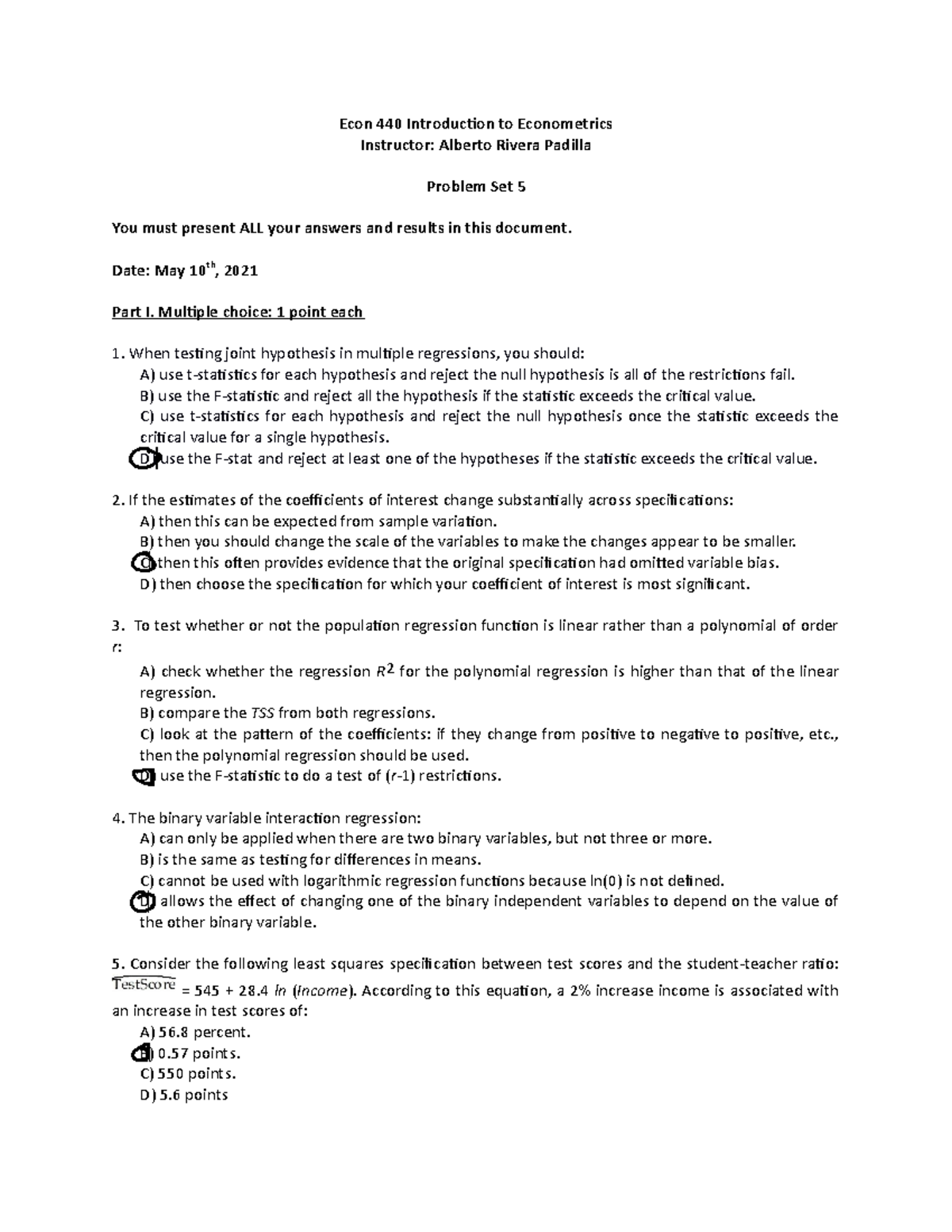 Econ 440 solutions 2 - Problem set 5 - Econ 440 Introduction to Econometrics Instructor: Alberto ...