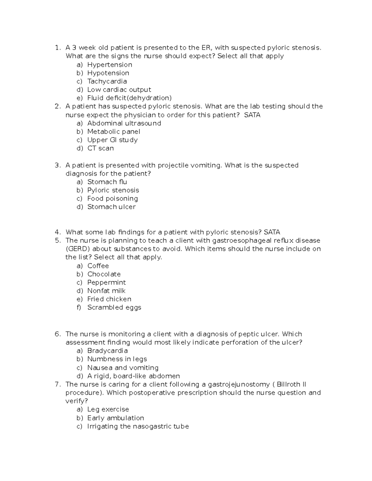 Nutrition&perfusion practice questions - A 3 week old patient is ...