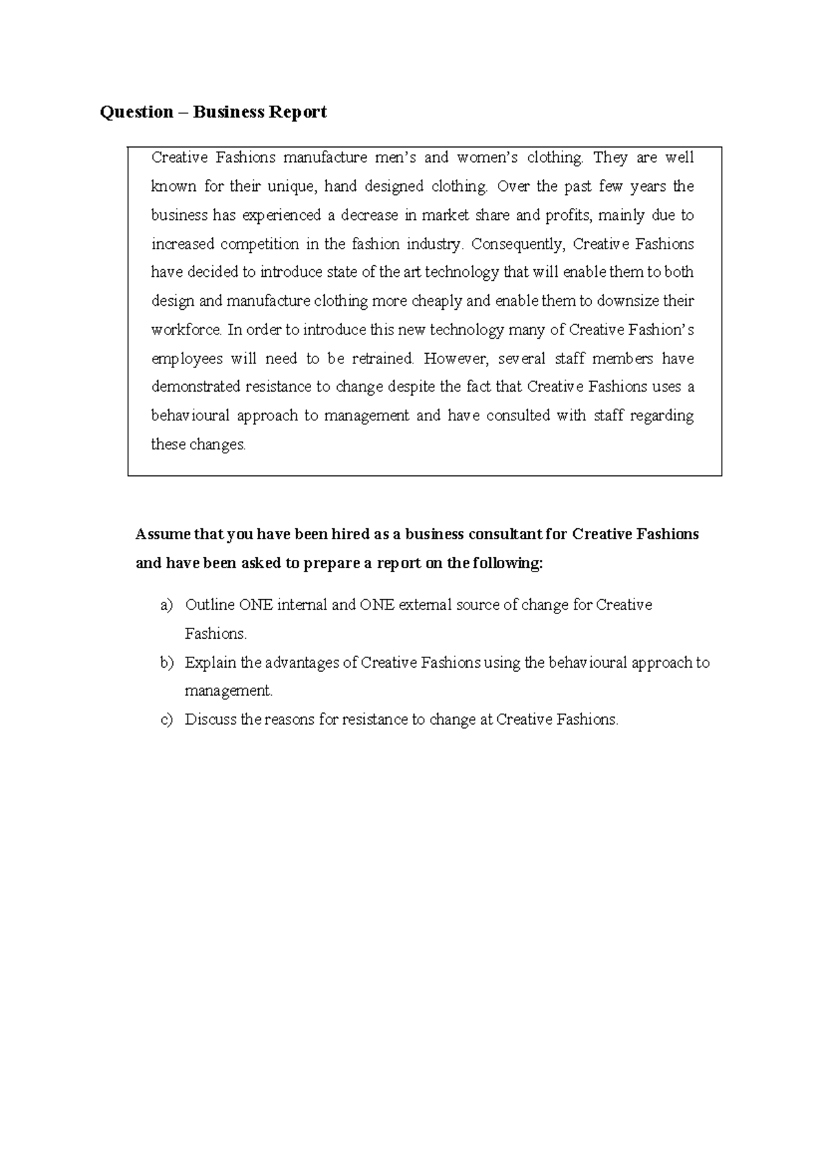 Business Report Question - Question – Business Report Creative Fashions ...