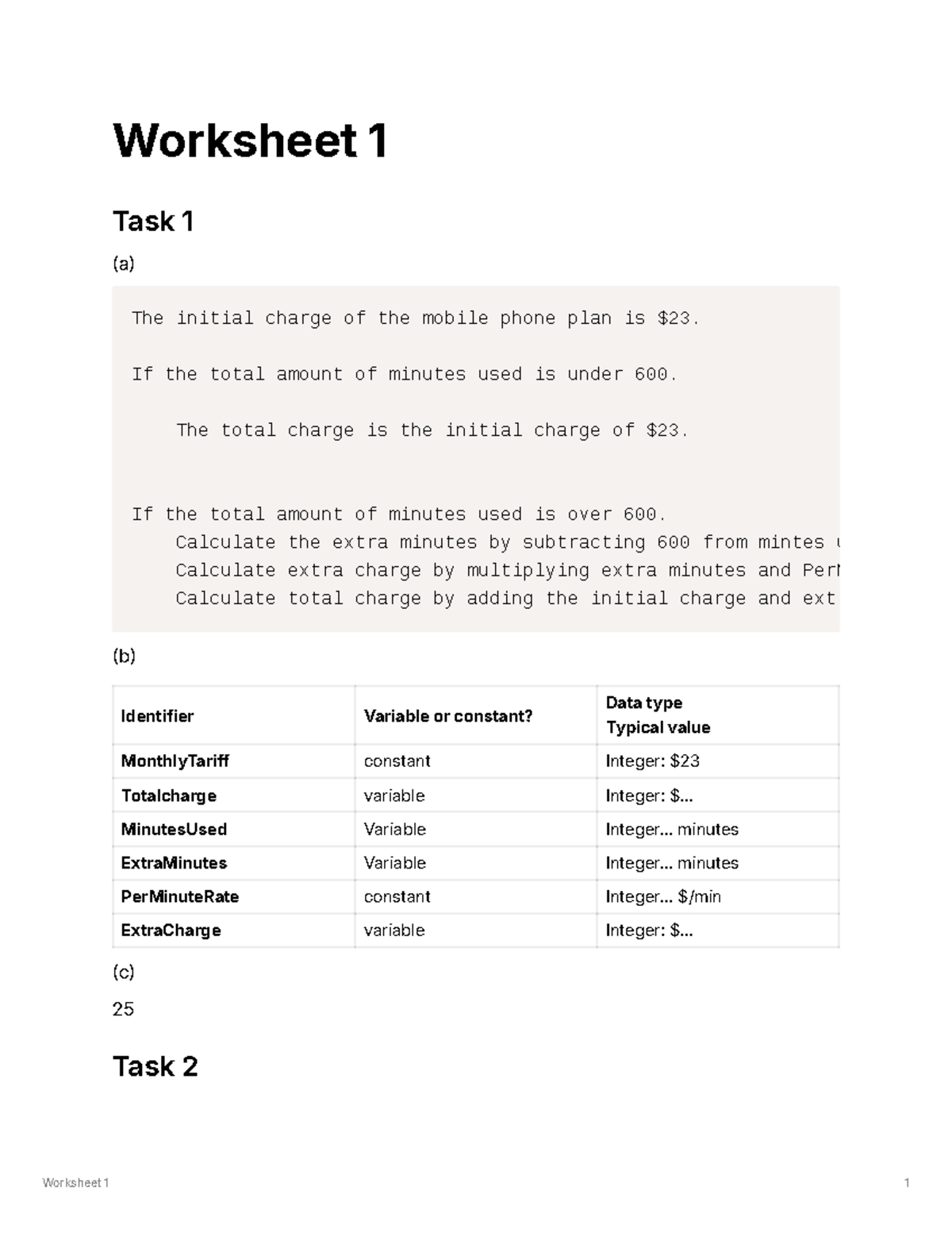 Computer science WS 1 - Worksheet 1 1 Worksheet 1 Task 1 (a) The ...
