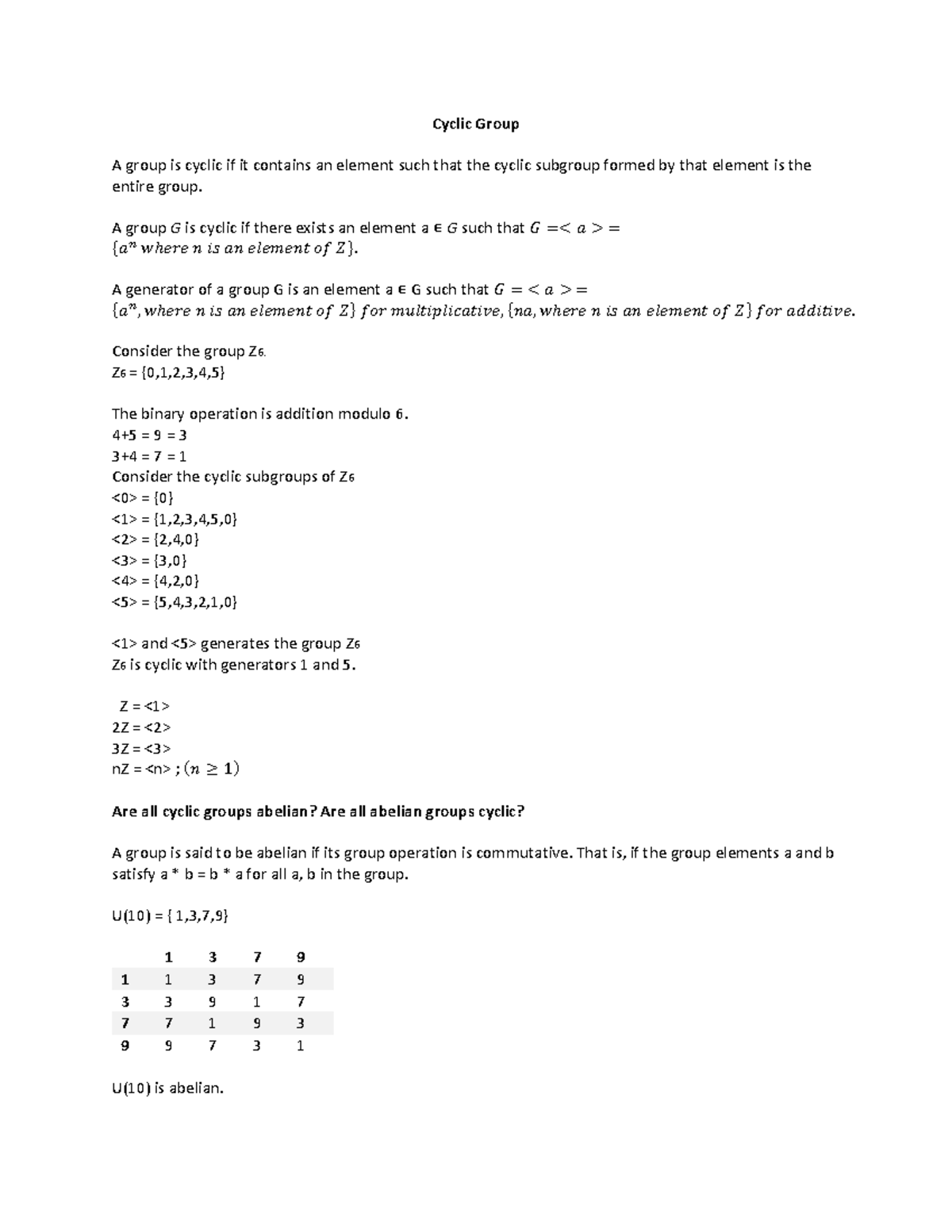 Cyclic - A group G is cyclic if there exists an element a ∊ G such that 𝐺 = = {𝑎𝑛 𝑤ℎ𝑒𝑟𝑒 𝑛 - Studocu