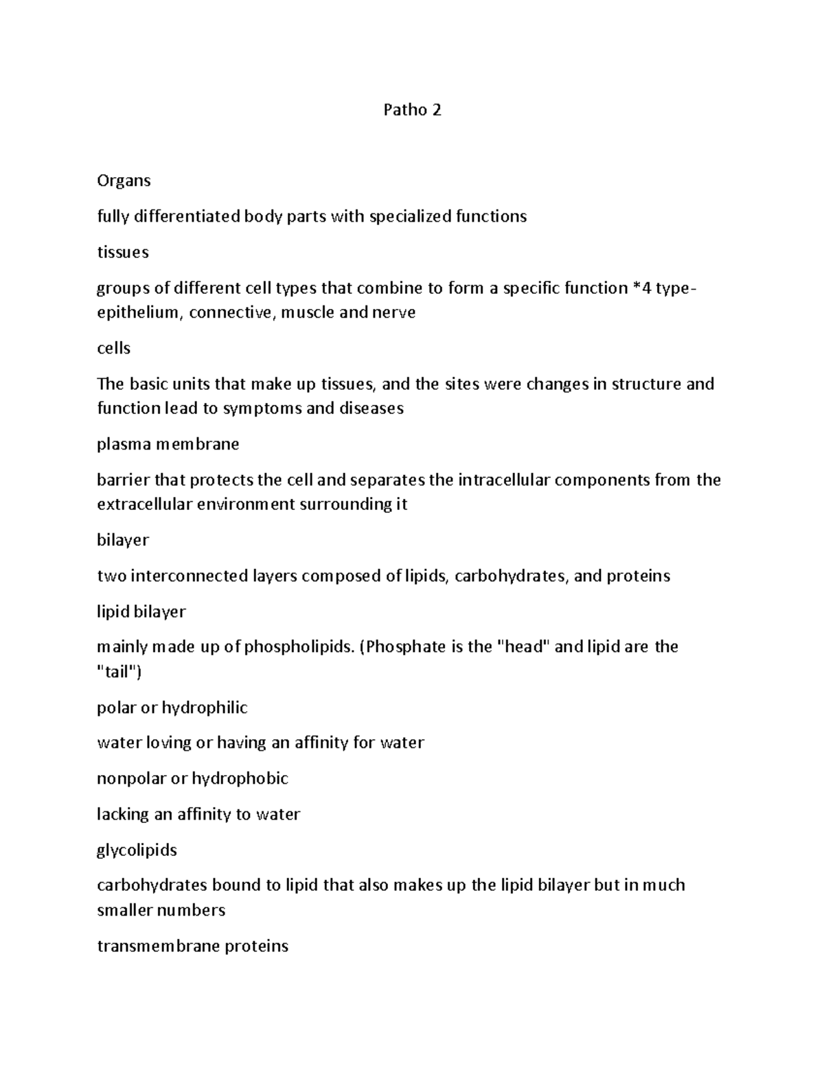 Patho 2 - Patho 2 Organs fully differentiated body parts with ...