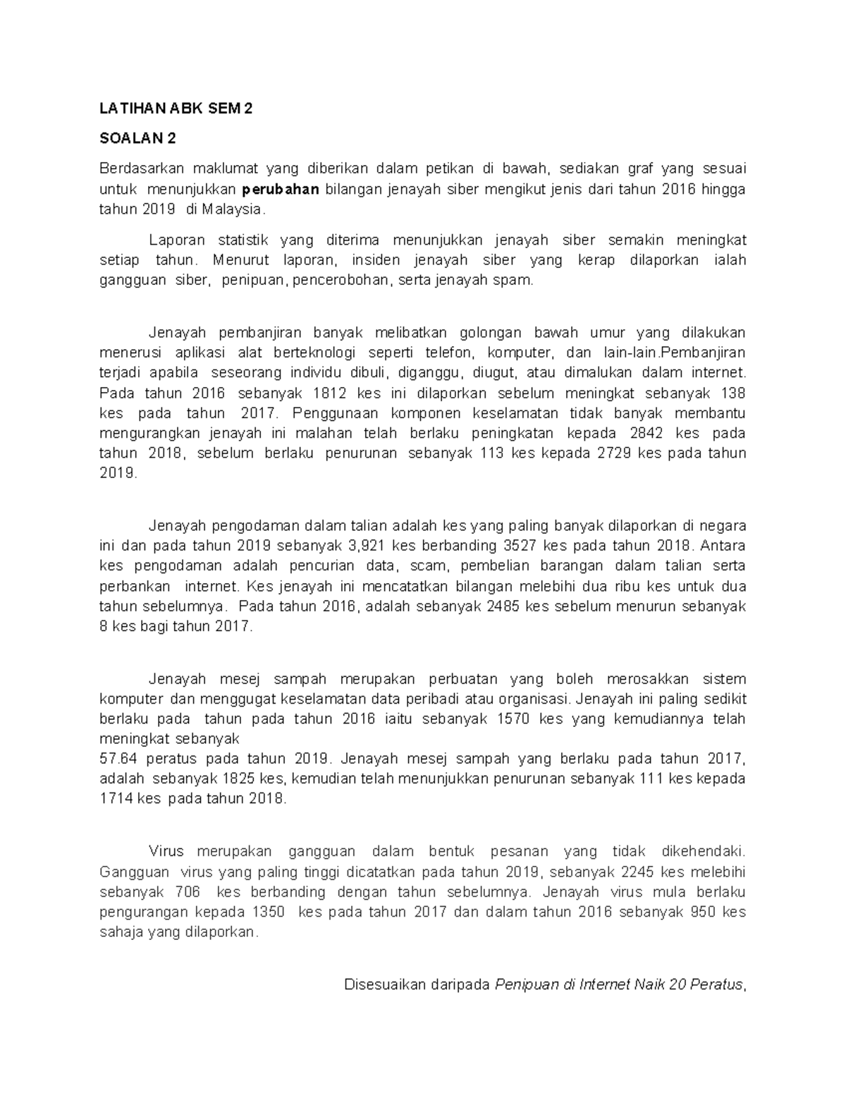 Soalan 2 Latihan ABK SEM 2 2023 Skima - LATIHAN ABK SEM 2 SOALAN 2 Berdasarkan maklumat yang ...