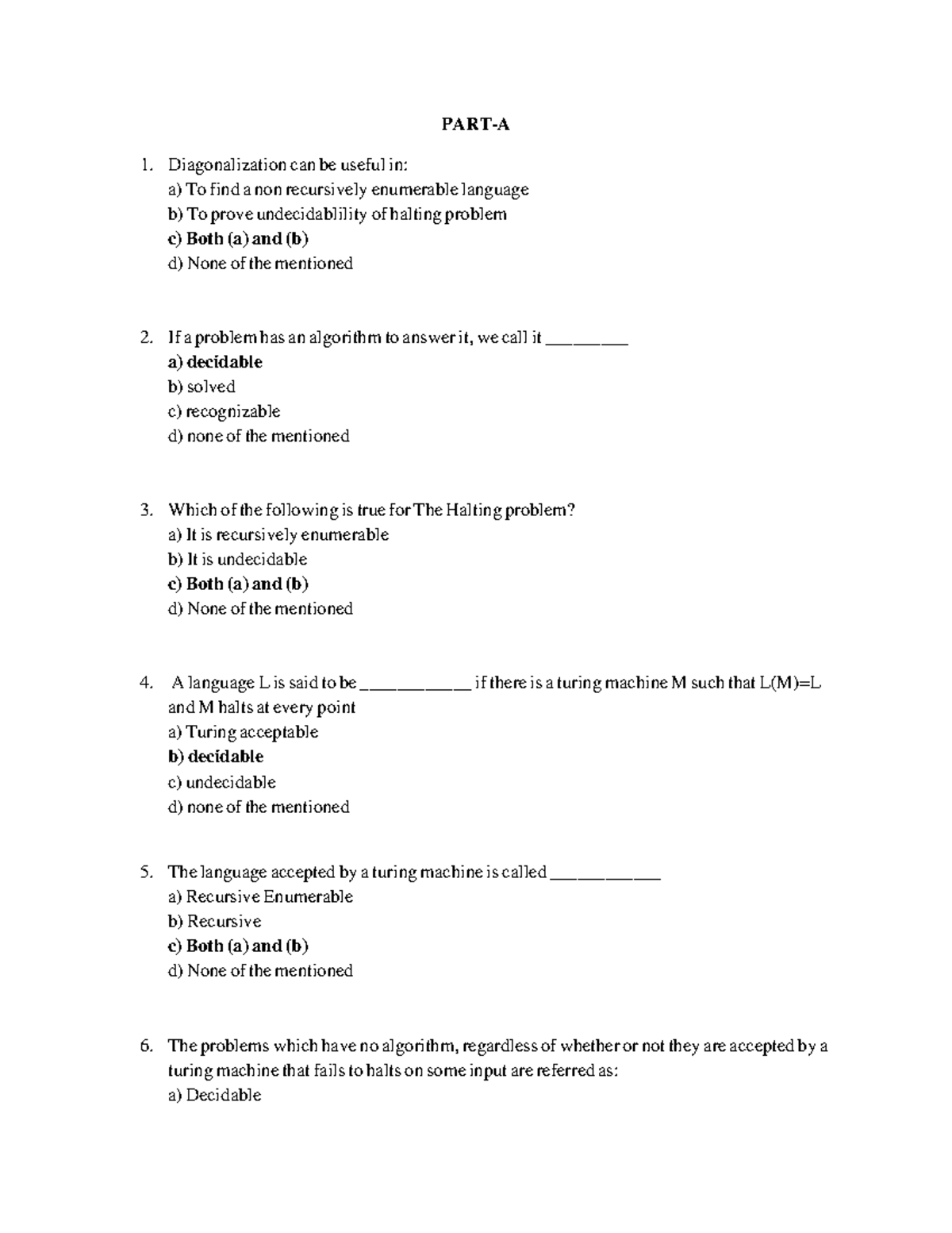 FLA Unit 5 - Question Bank - PART-A Diagonalization can be useful in: a) To find a non ...