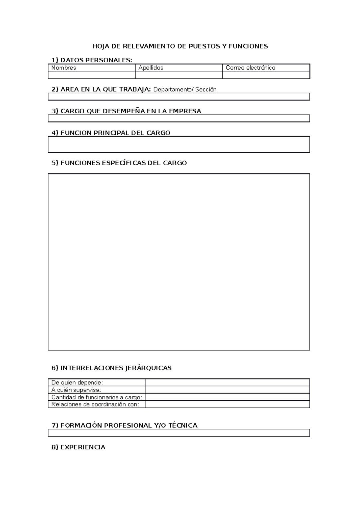 Ficha Levantamiento DE Funciones - HOJA DE RELEVAMIENTO DE PUESTOS Y FUNCIONES 1) DATOS ...