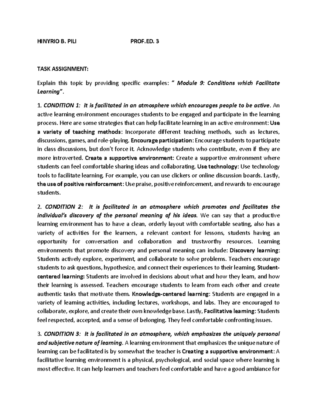 Prof Ed 3 Act 6 Hinyrio PILI - HINYRIO B. PILI PROF. 3 TASK ASSIGNMENT: Explain this topic by ...
