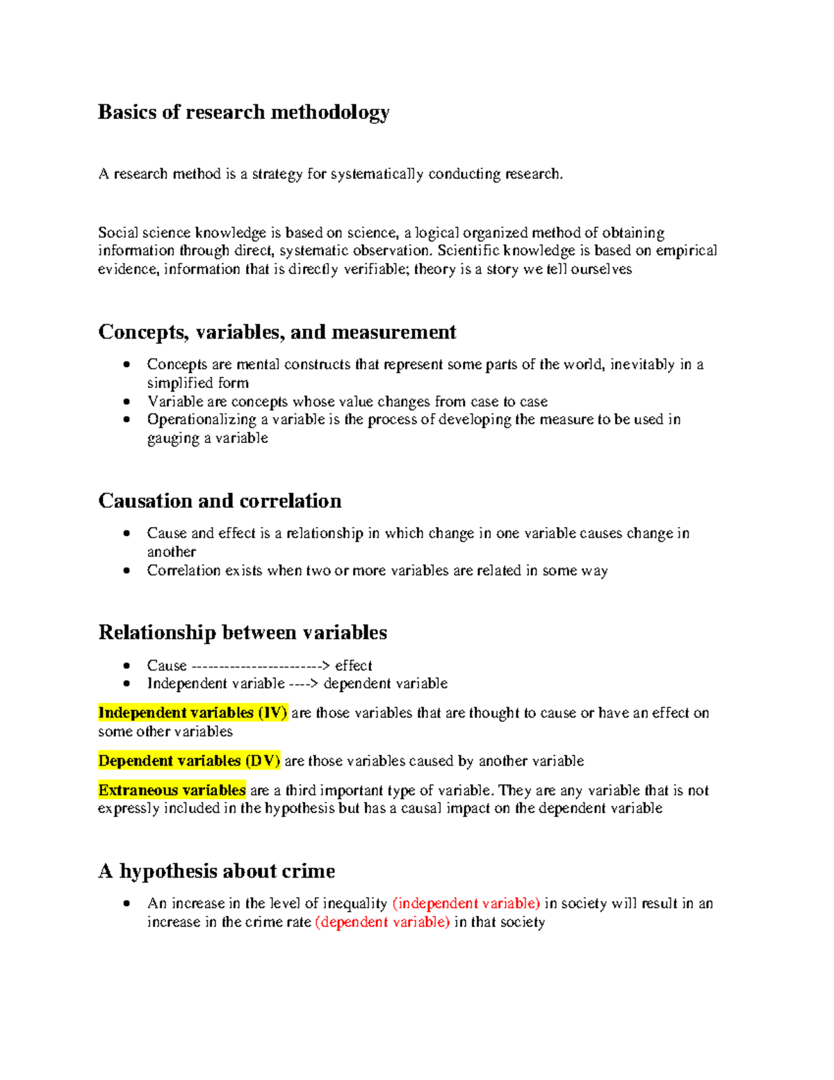 SOC1104: Week 2 - Basics of research methodology A research method is a ...