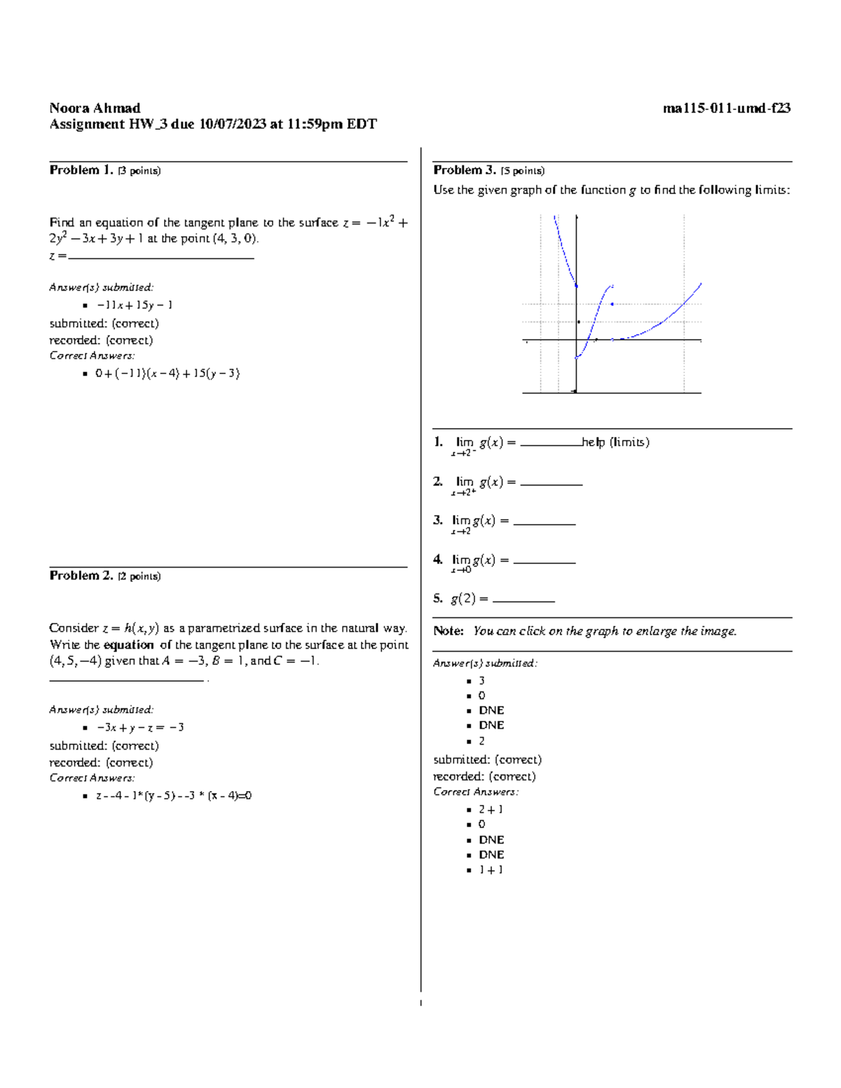 Ma115 011 umd f23 - Wiggins class work - Noora Ahmad ma115-011-umd-f Assignment HW 3 due 10/07 ...