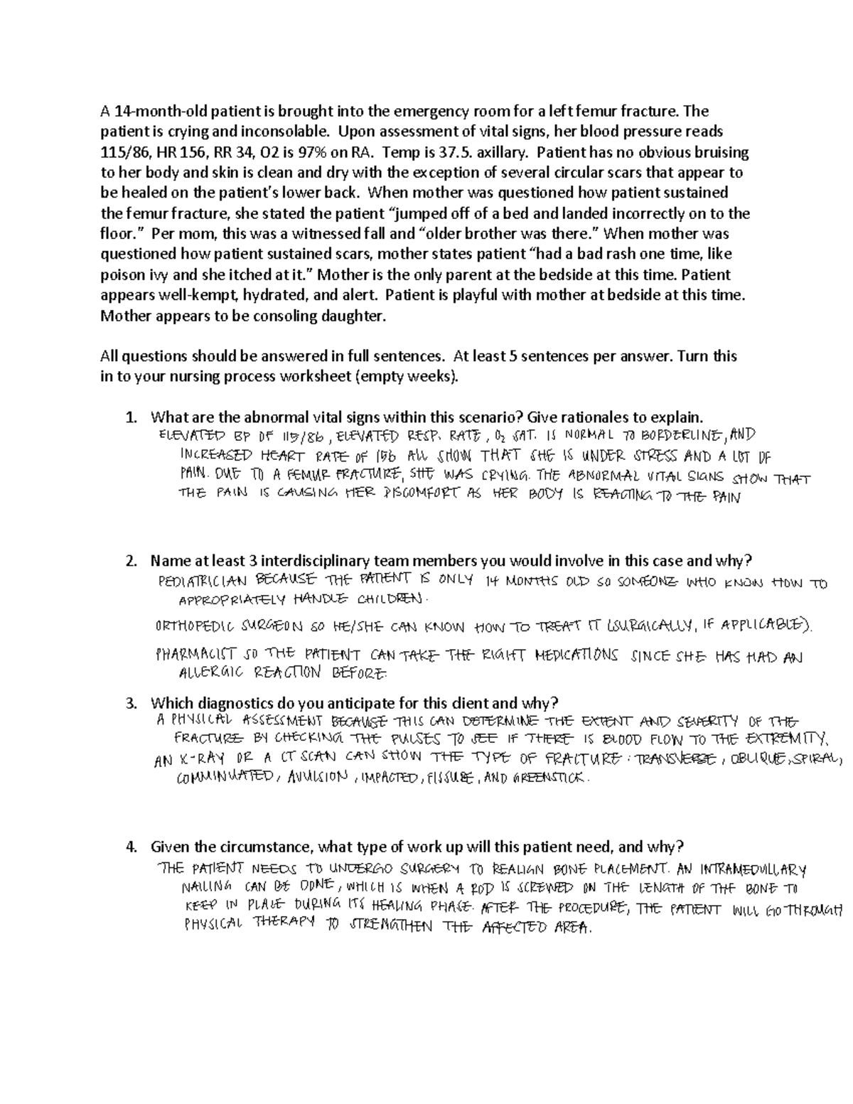 Case fracture #2 - Case study - A 14-month-old patient is brought into ...