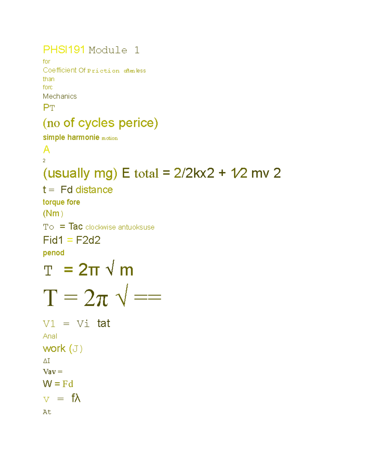 Cheat sheet 3 pages - PHSI191 Module 1 for Coefficient Of Priction often less than forc ...