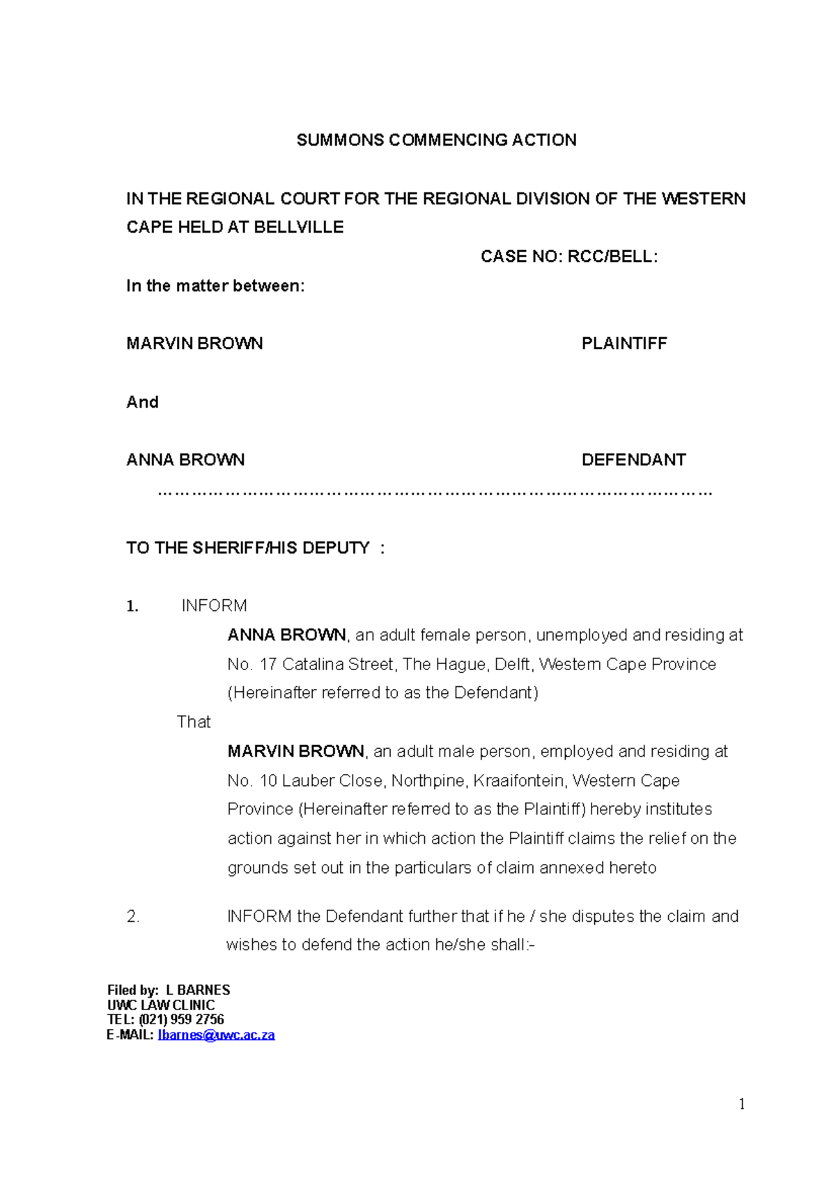 Summons - SUMMONS COMMENCING ACTION IN THE REGIONAL COURT FOR THE ...