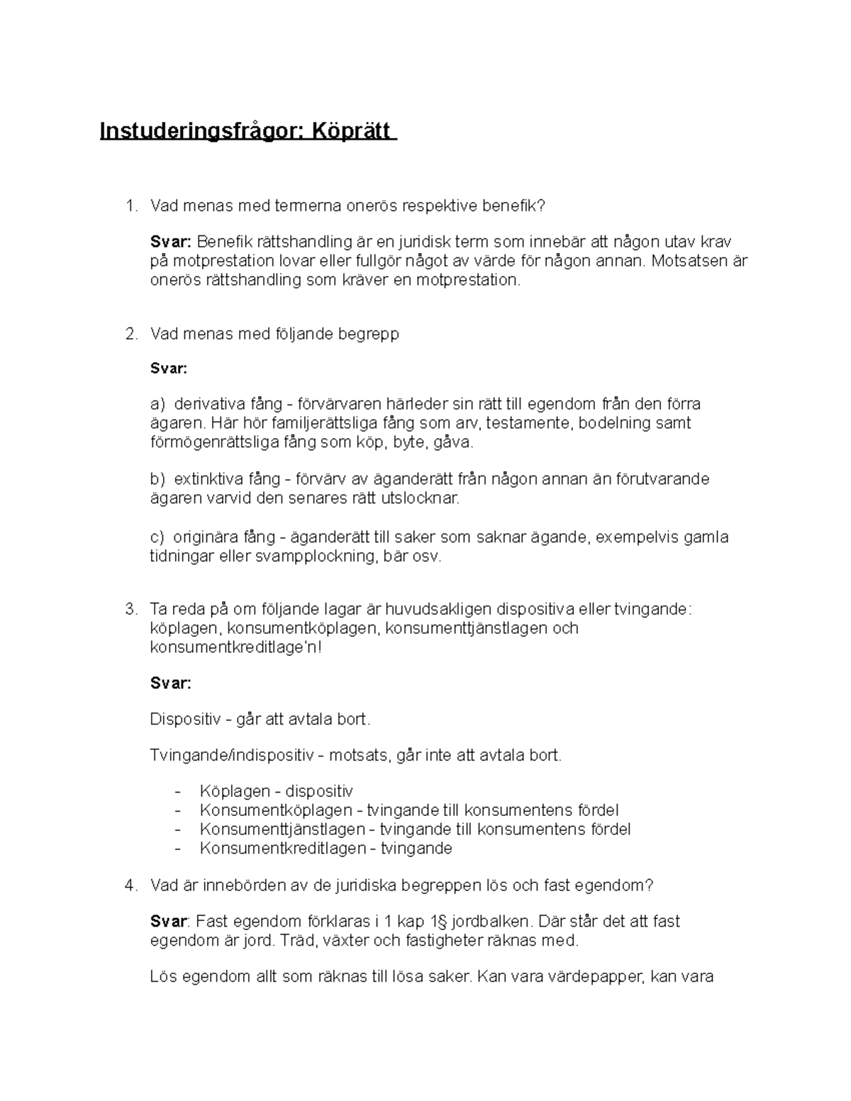 Instudieringsfrågor - Köprätt - Instuderingsfrågor: Köprätt Vad menas ...