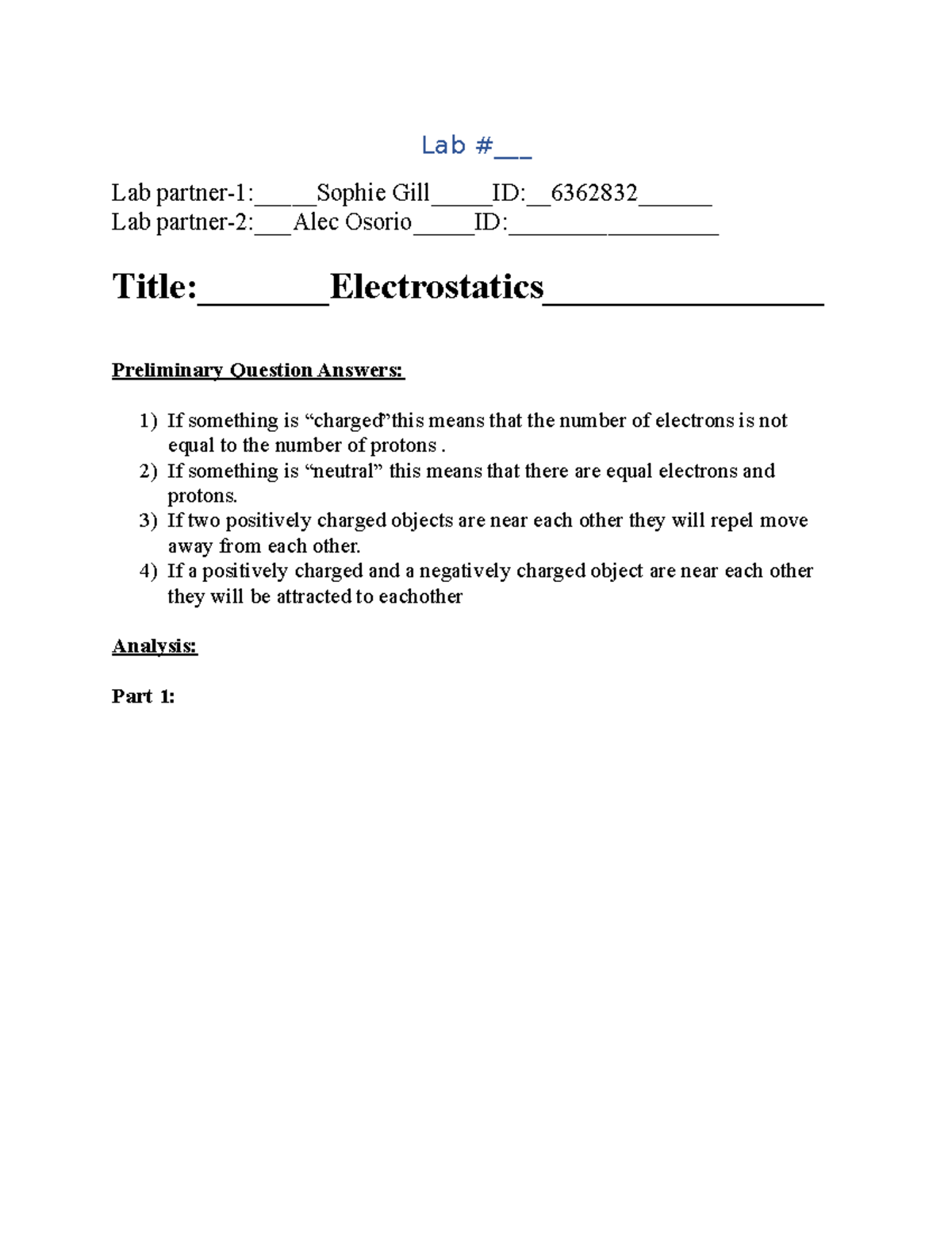 Lab+Report+Templet-11 - Lab #___ Lab partner-1:_Sophie Gill_____ID ...