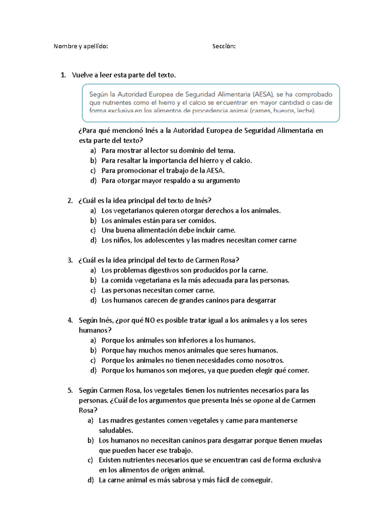 Lectura opiniones preguntas - Nombre y apellido: Sección: 1. Vuelve a ...