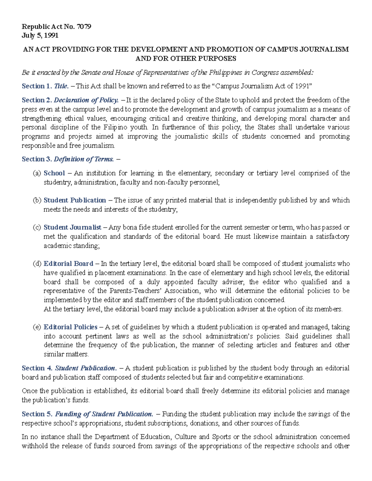 Compilations - Republic Act No. 7079 July 5, 1991 AN ACT PROVIDING FOR ...