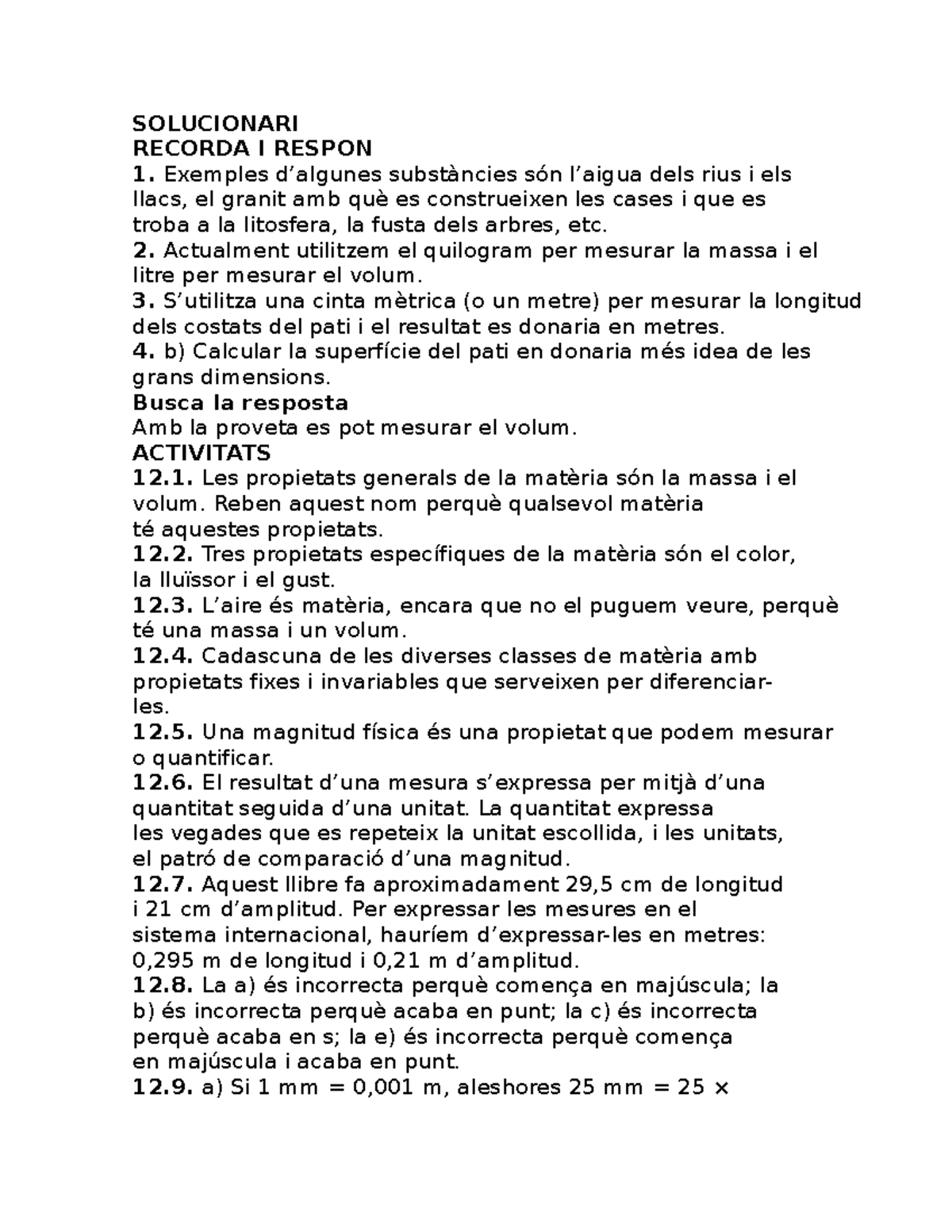 Solucions tema 12 - tem 12 - SOLUCIONARI RECORDA I RESPON Exemples d’algunes substàncies són l ...