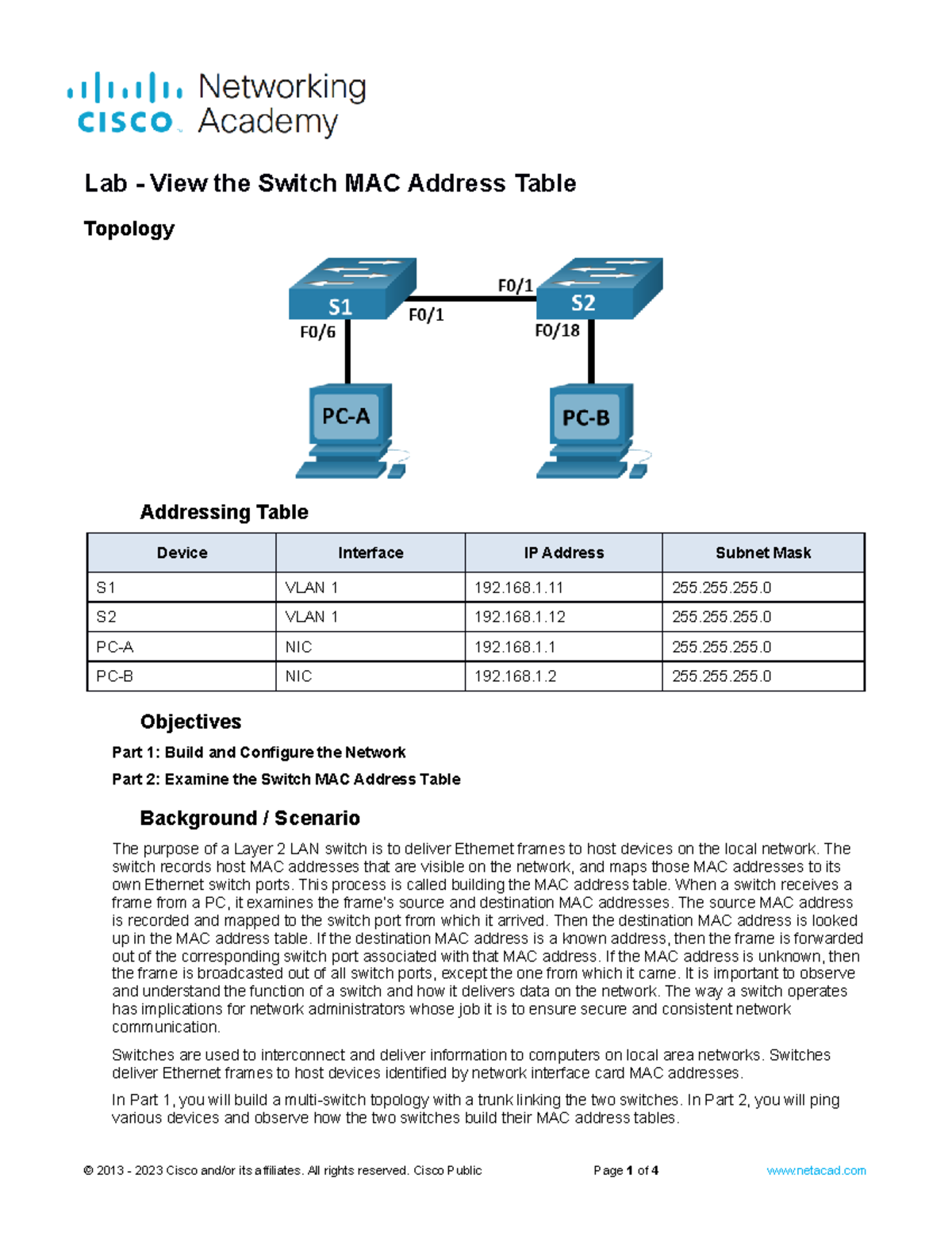 737 Lab View The Switch Mac Address Table Topology Addressing Table Device Interface Ip
