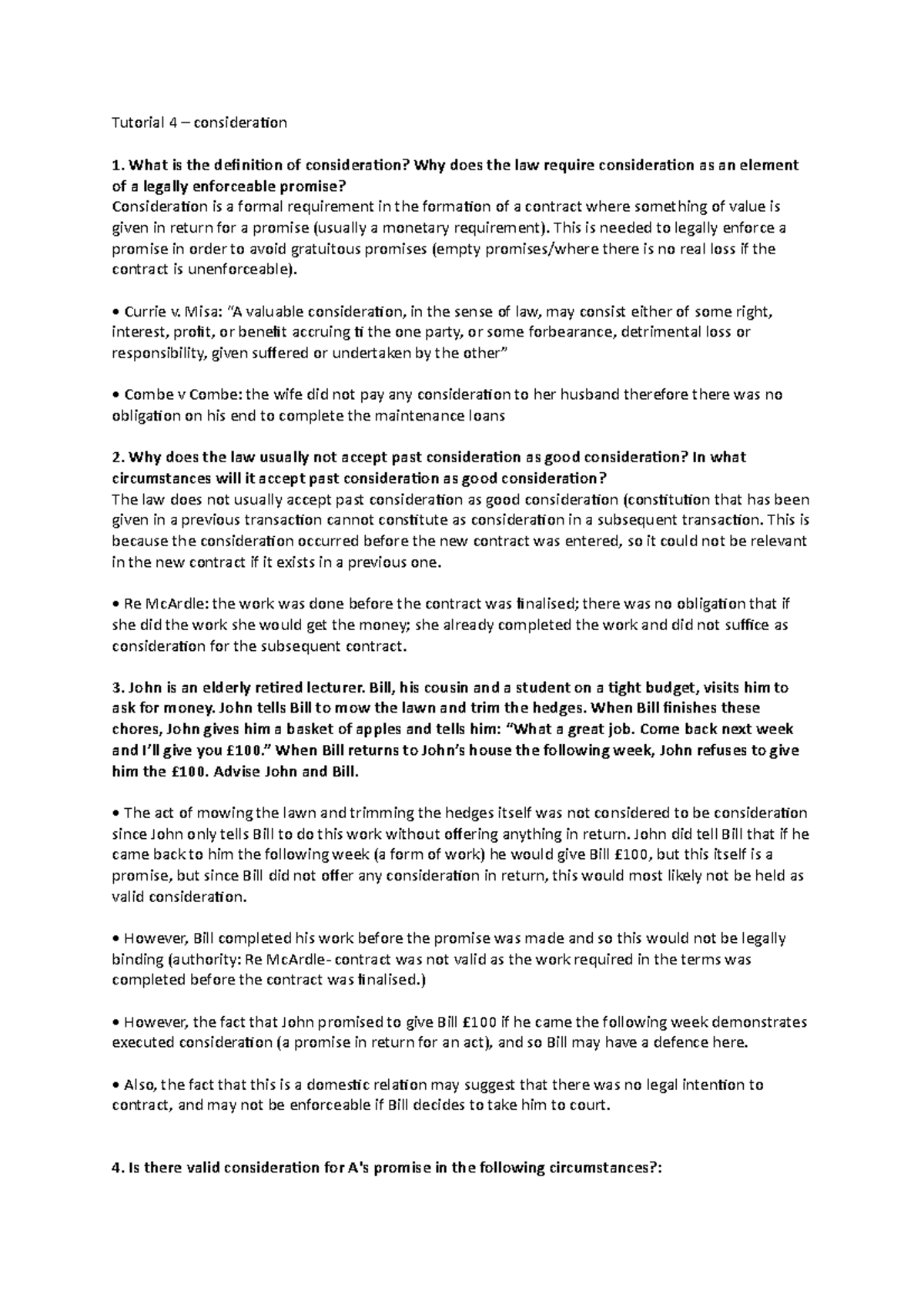 Contract I - Tutorial 4 - consideration - Tutorial 4 – consideration 1. What is the definition ...