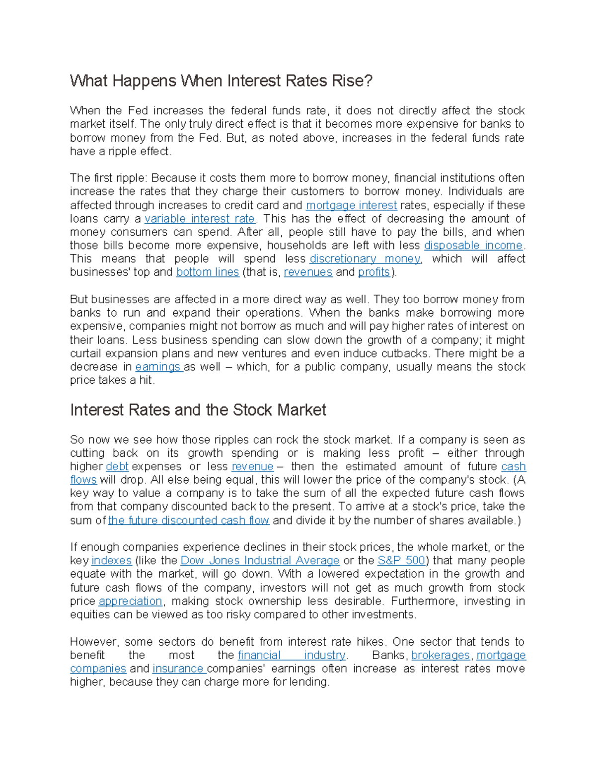 What Happens When Interest Rates Rise - The only truly direct effect is ...