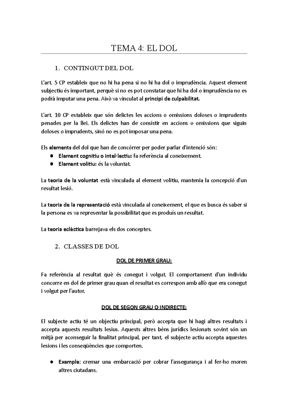 Tema 4 - El dol - Tema 4 de dret penal sobre el dol, forma part del ...