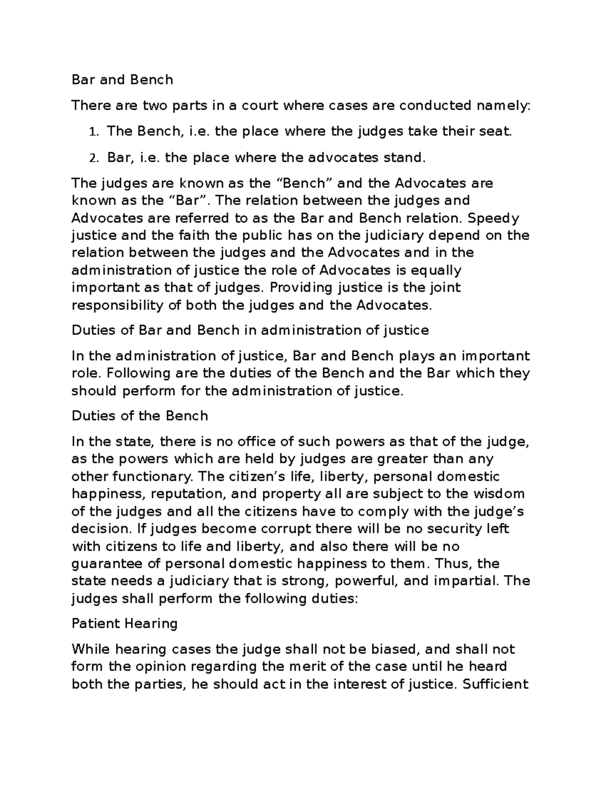 Bar and Bench - Okay - Bar and Bench There are two parts in a court ...