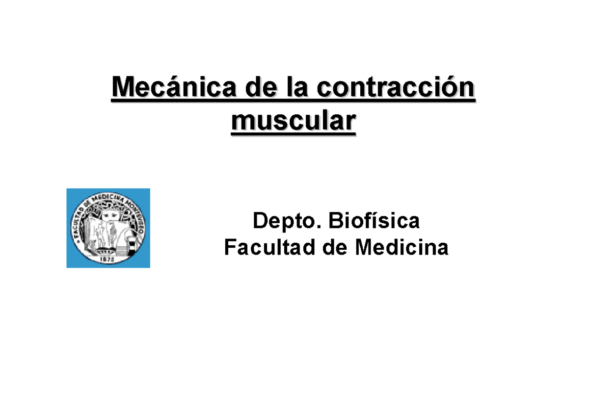 Mecanica muscular 2014 - MecáMec ánica de la contraccinica de la ...