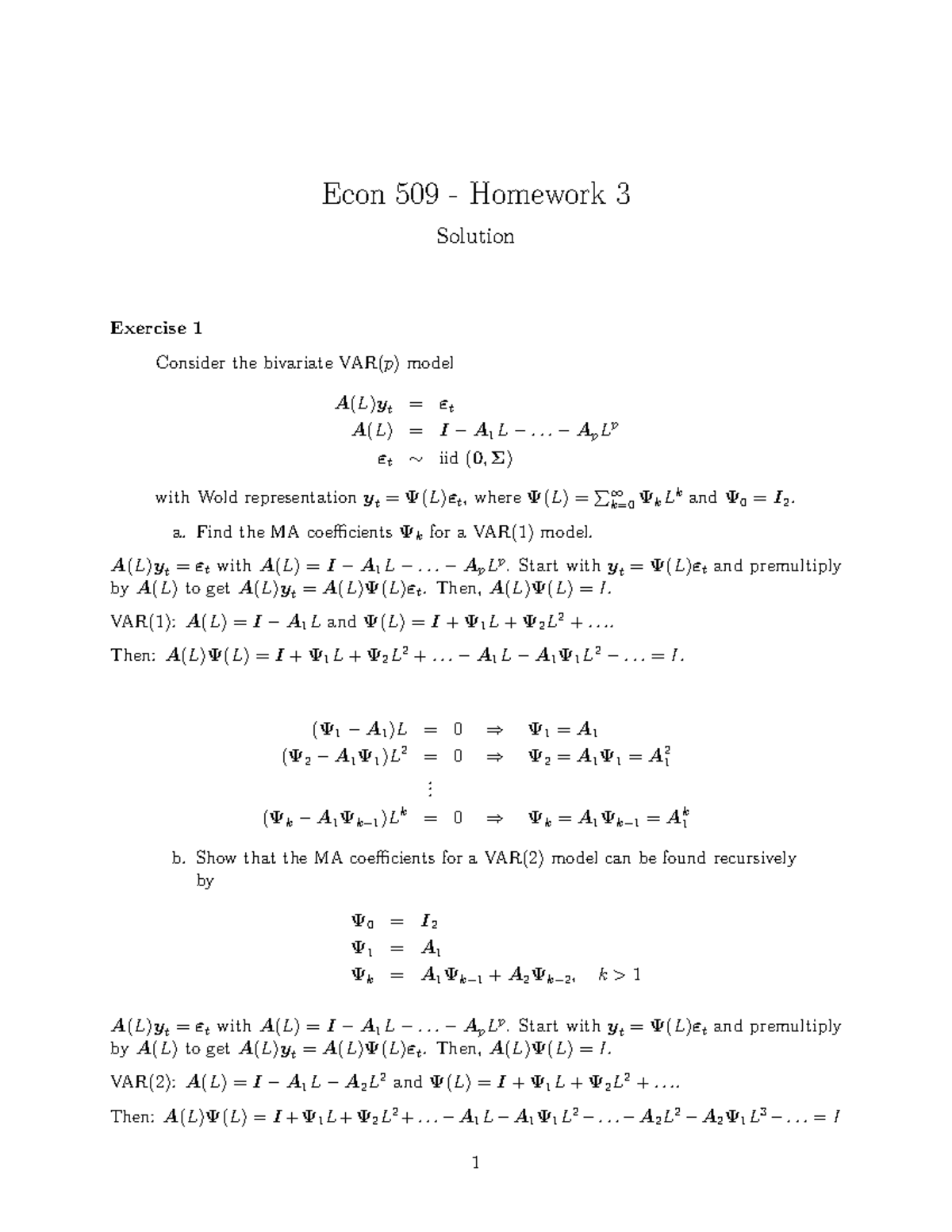 HW3 solution - Econ 509 - Homework 3 Solution Exercise 1 Consider the bivariate VAR( p ) model A ...