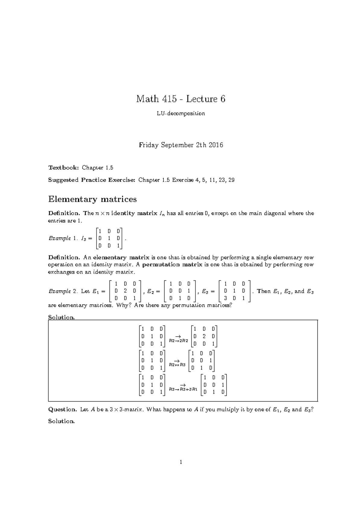 Lecture 6 - note - Math 415 - Lecture 6 LU-decomposition Friday ...