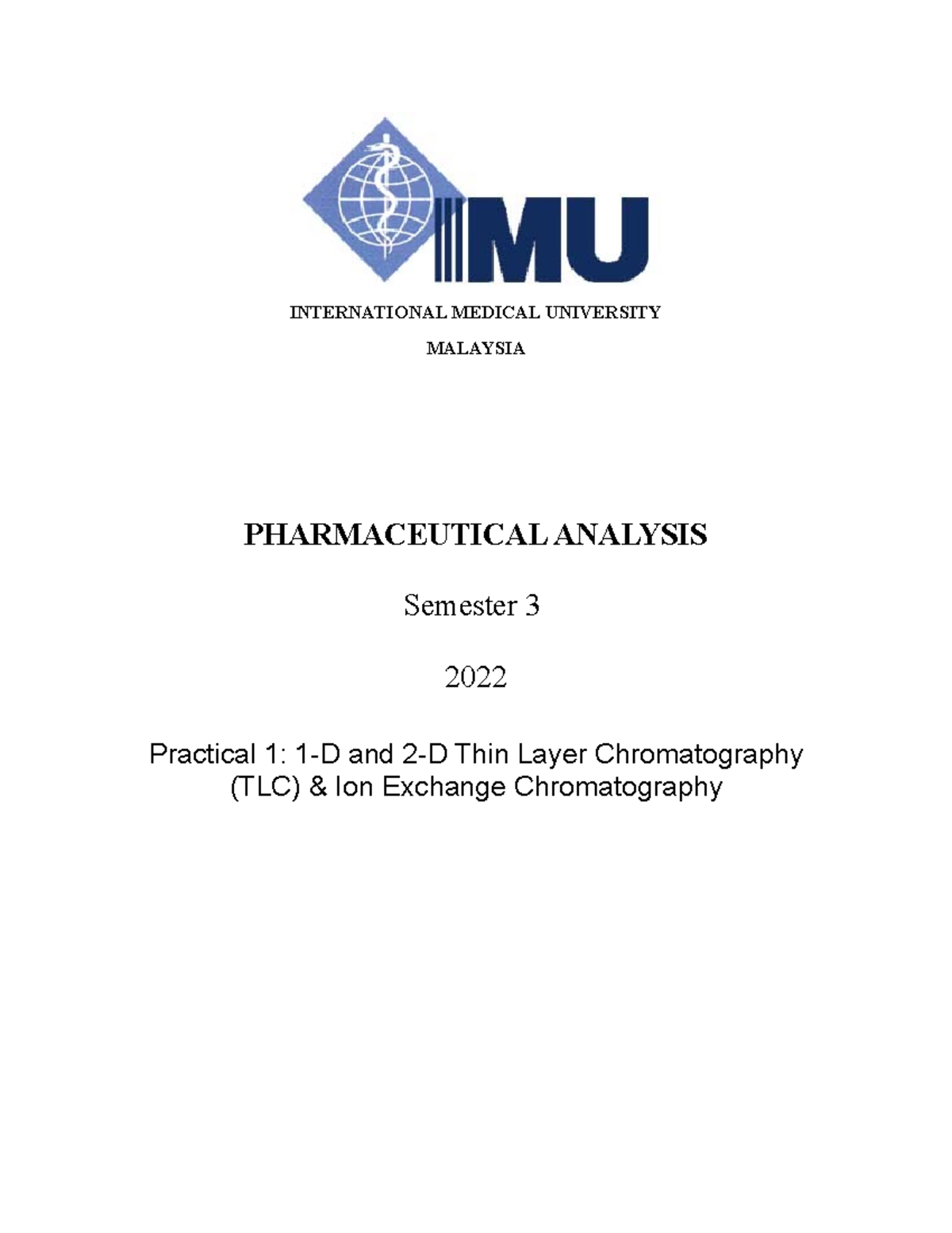 PA P1 33381 - full lab report - INTERNATIONAL MEDICAL UNIVERSITY ...
