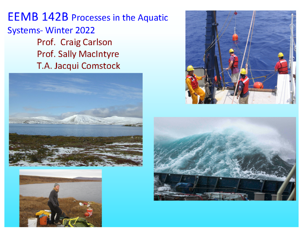 EEMB 142 Lecture MT 1 - EEMB 142B Processes in the Aquatic Systems ...
