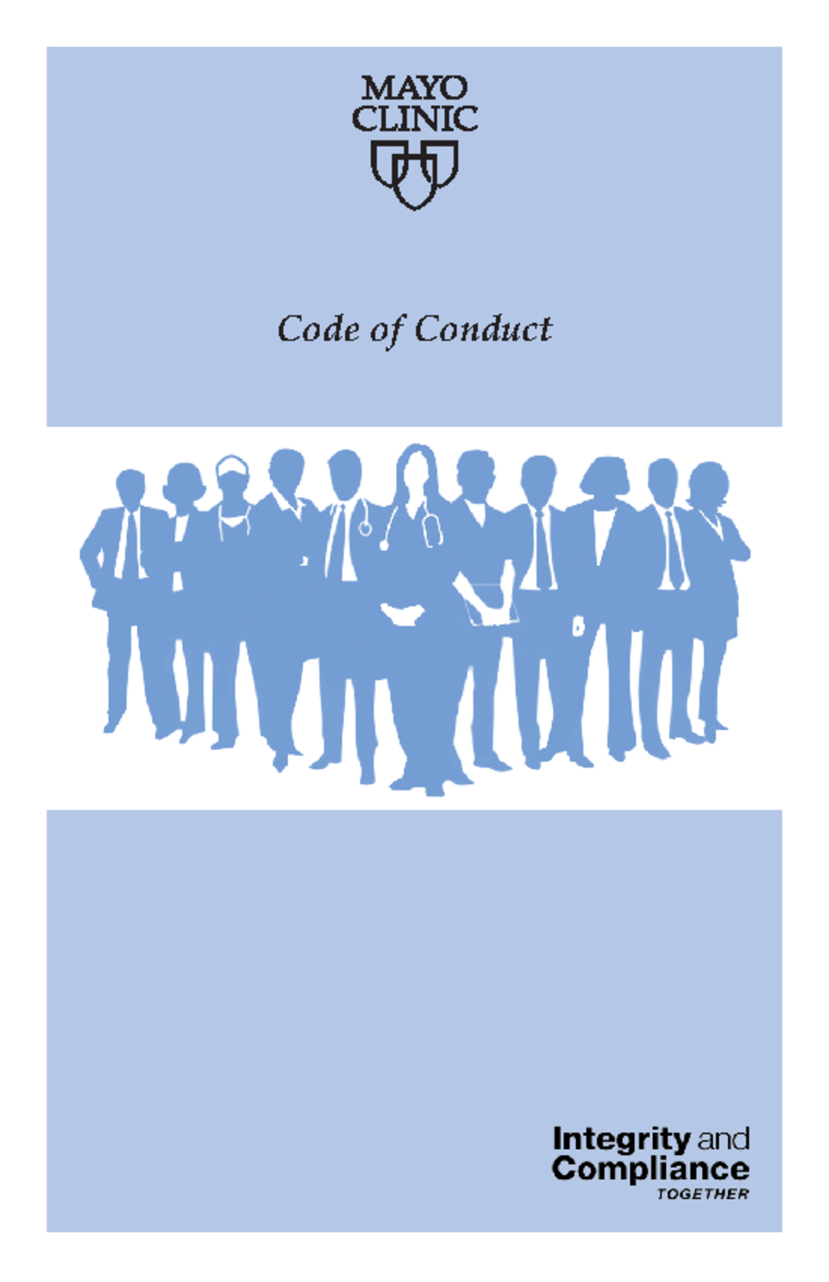Mayo Clinic code - Code of Conduct for Mayo - Code of Conduct Primary ...