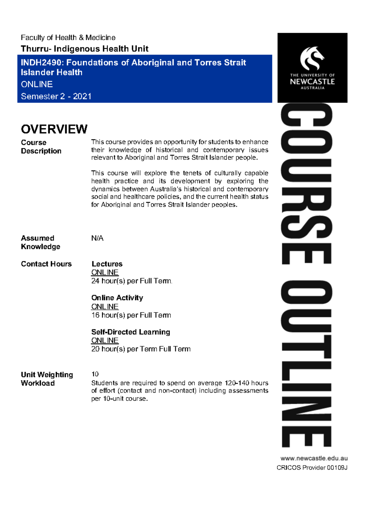 INDH2490 Course Outline - INDH2490 - UoN - Studocu