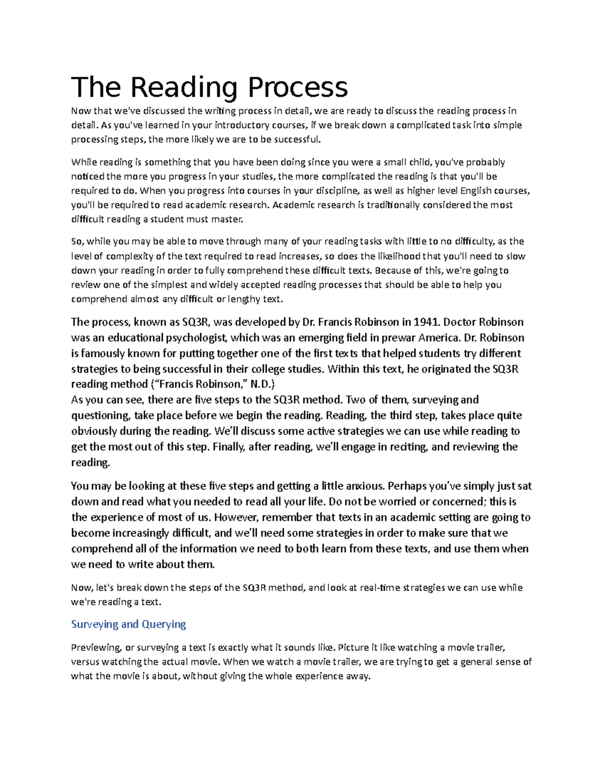 The Reading Process - As you've learned in your introductory courses ...