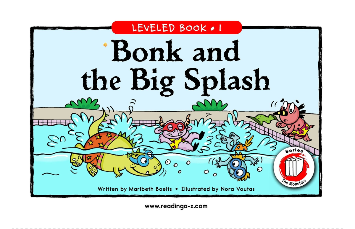 Bonk and the Big Splash - asdfasdfasdfasdf - LEVELED BOOK I Bonk and ...