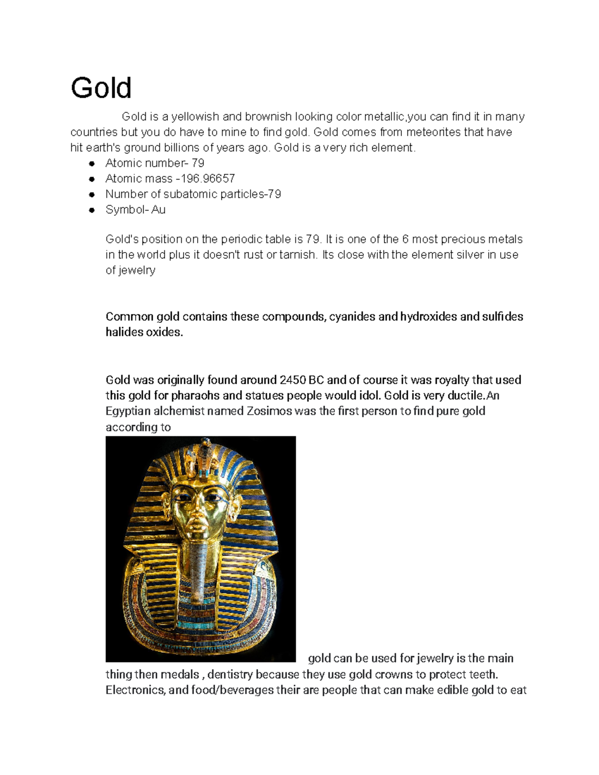 Atomic structure - Gold Gold is a yellowish and brownish looking color ...