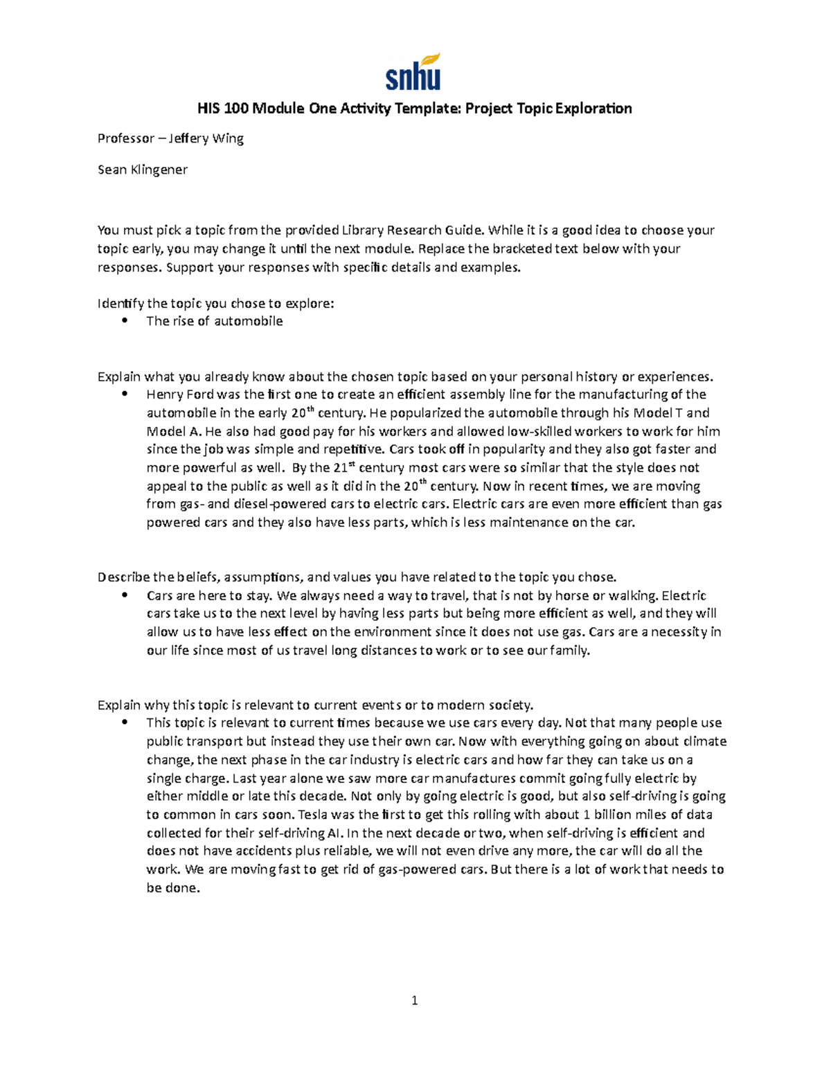 HIS 100 Module One Activity Template - While it is a good idea to ...