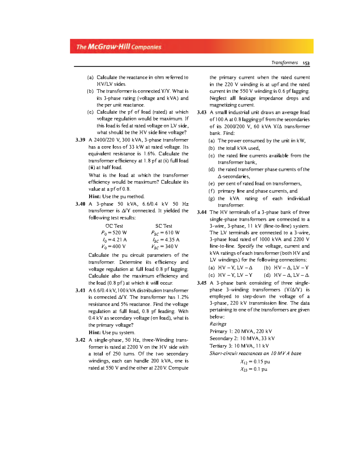 Electric Machines Kothari Nagrath 3 - Transformers 153 (a) Calculate ...