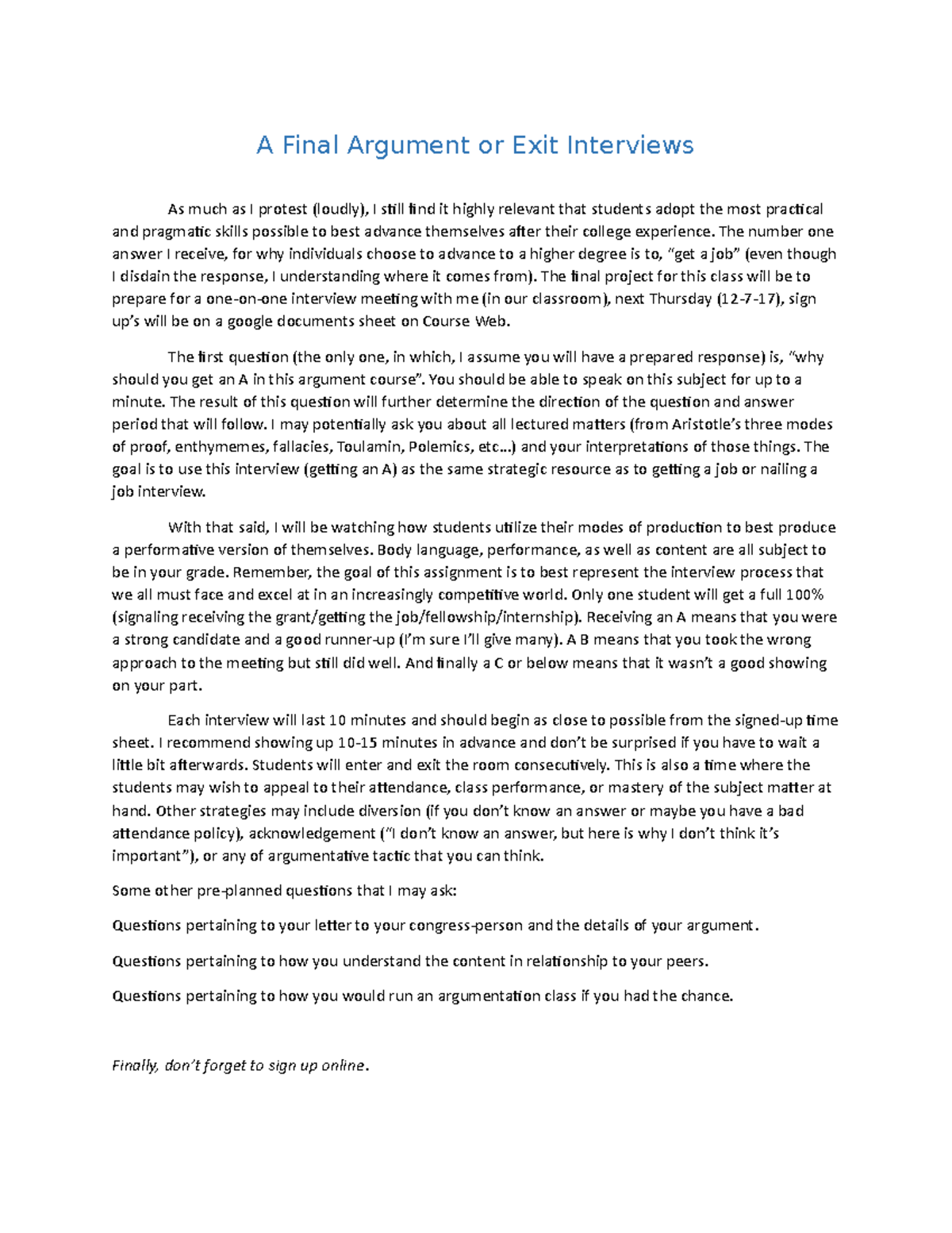 Swanlek FInal - A Final Argument or Exit Interviews As much as I ...